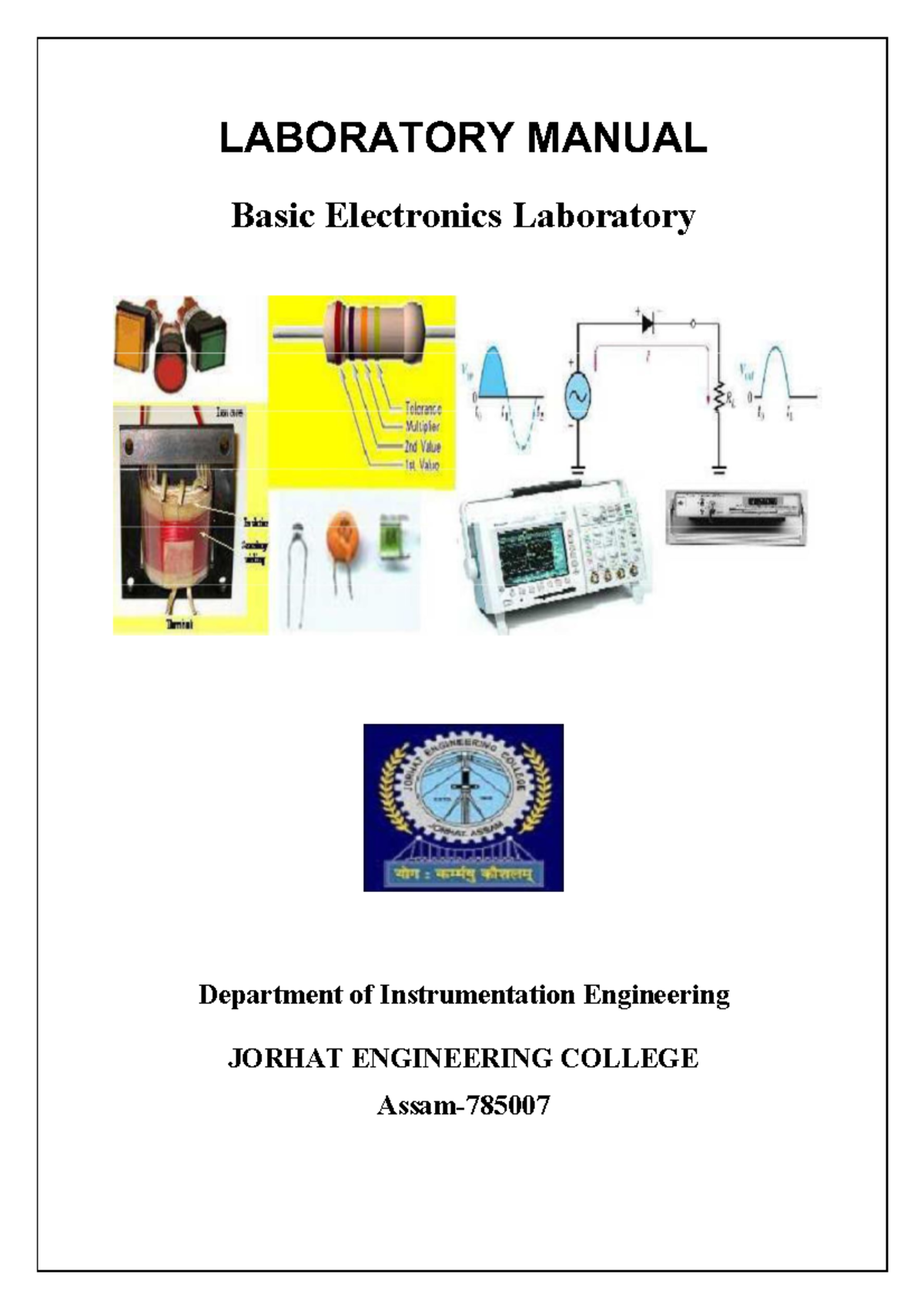 2Basic-Electronics-lab - LABORATORY MANUAL Basic Electronics Laboratory Department of - Studocu
