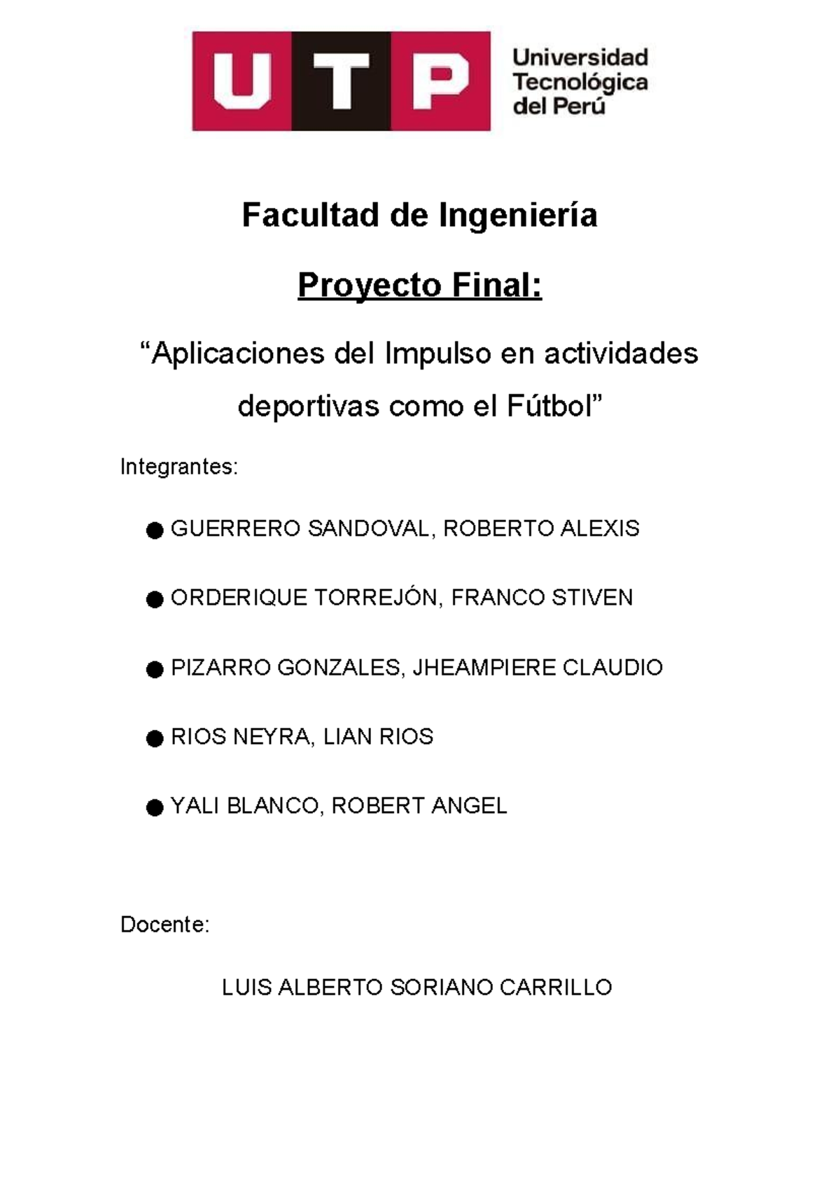 Proyecto Final CAF 1 - Facultad de Ingeniería Proyecto Final: “Aplicaciones del Impulso en - Studocu