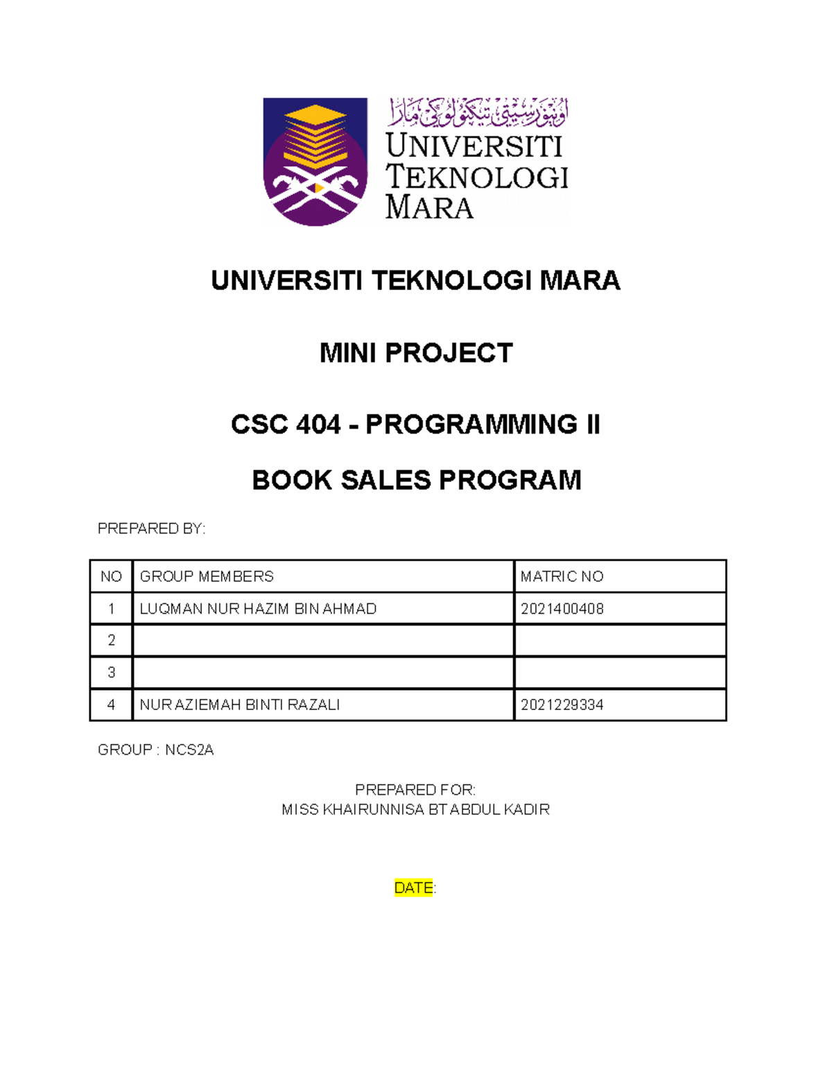Group Project - test1 - UNIVERSITI TEKNOLOGI MARA MINI PROJECT CSC 404 ...