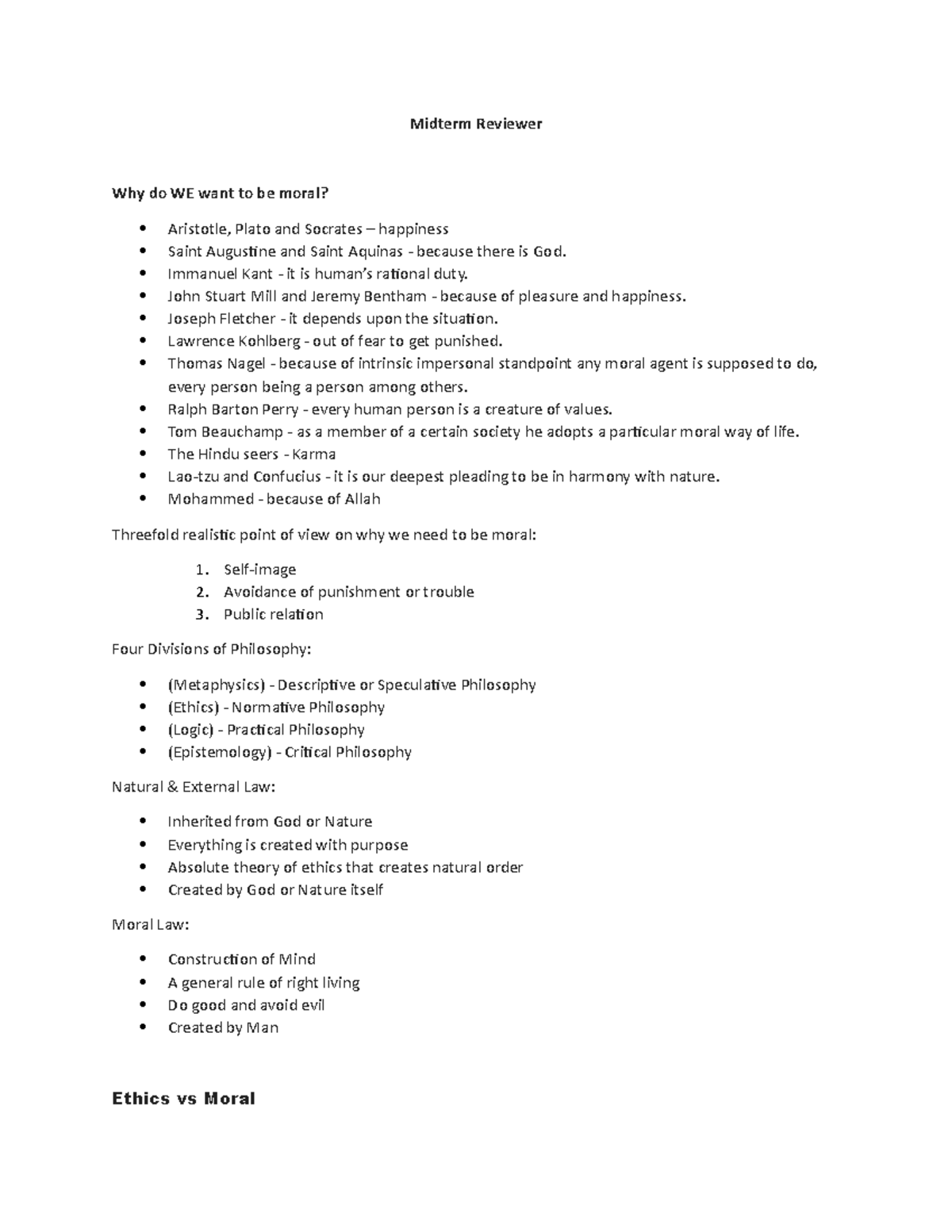 Ethics-Midterm-Reviewer - Midterm Reviewer Why do WE want to be moral ...