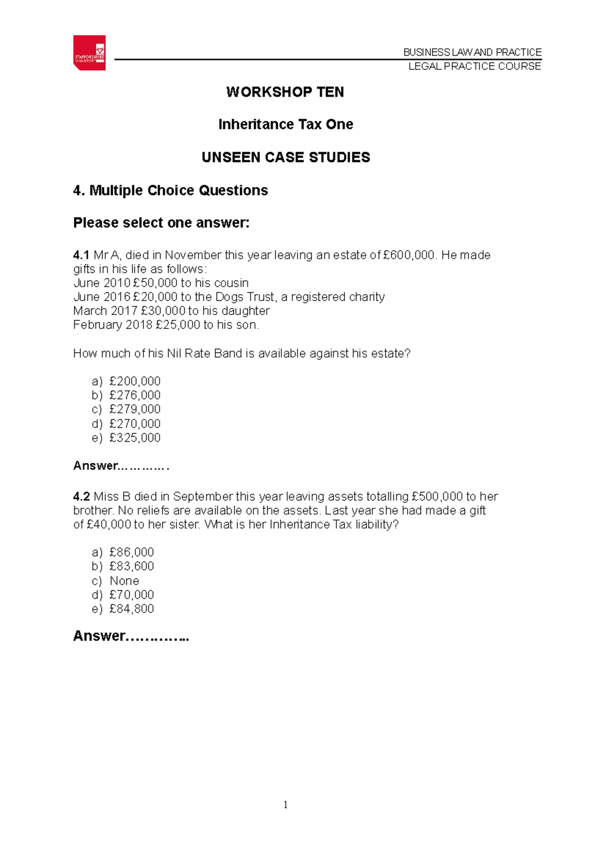 Workshop 10 IHT1 Unseen case study 2022-23 - LEGAL PRACTICE COURSE WORKSHOP TEN Inheritance Tax ...