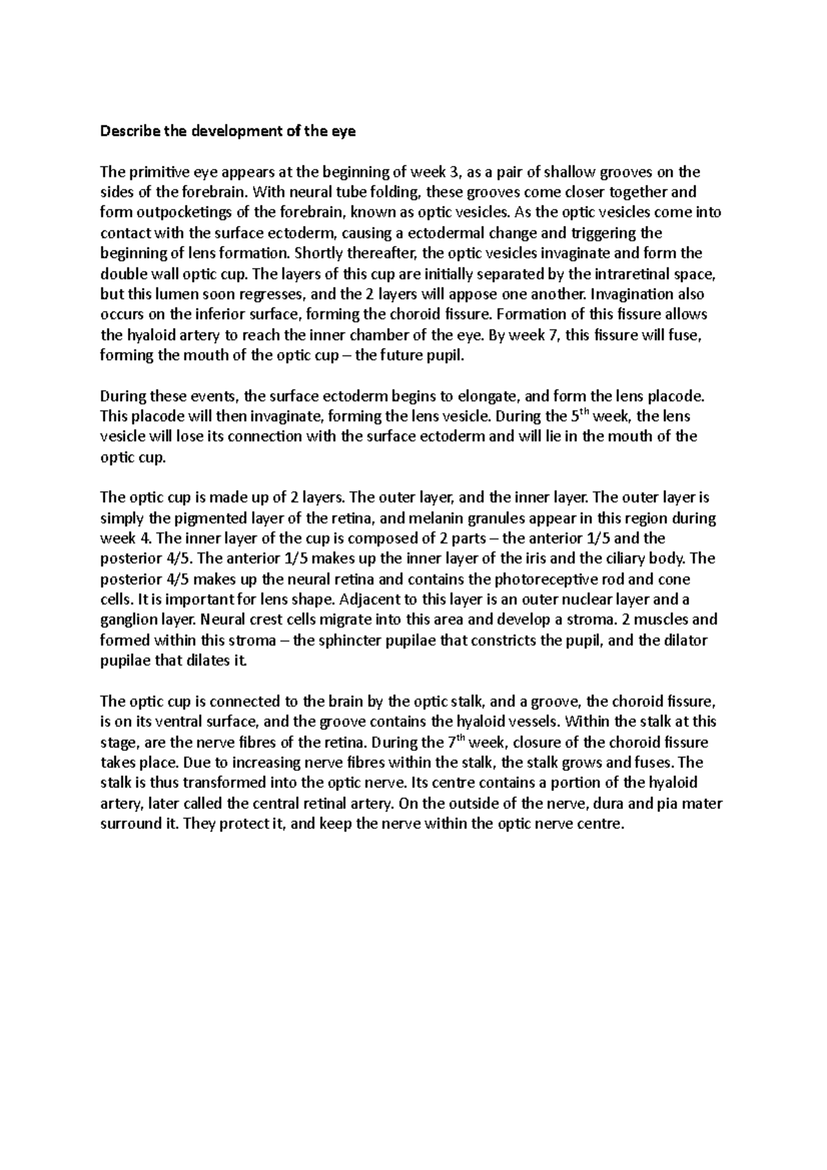 EYE - Eye - Describe the development of the eye The primitive eye ...