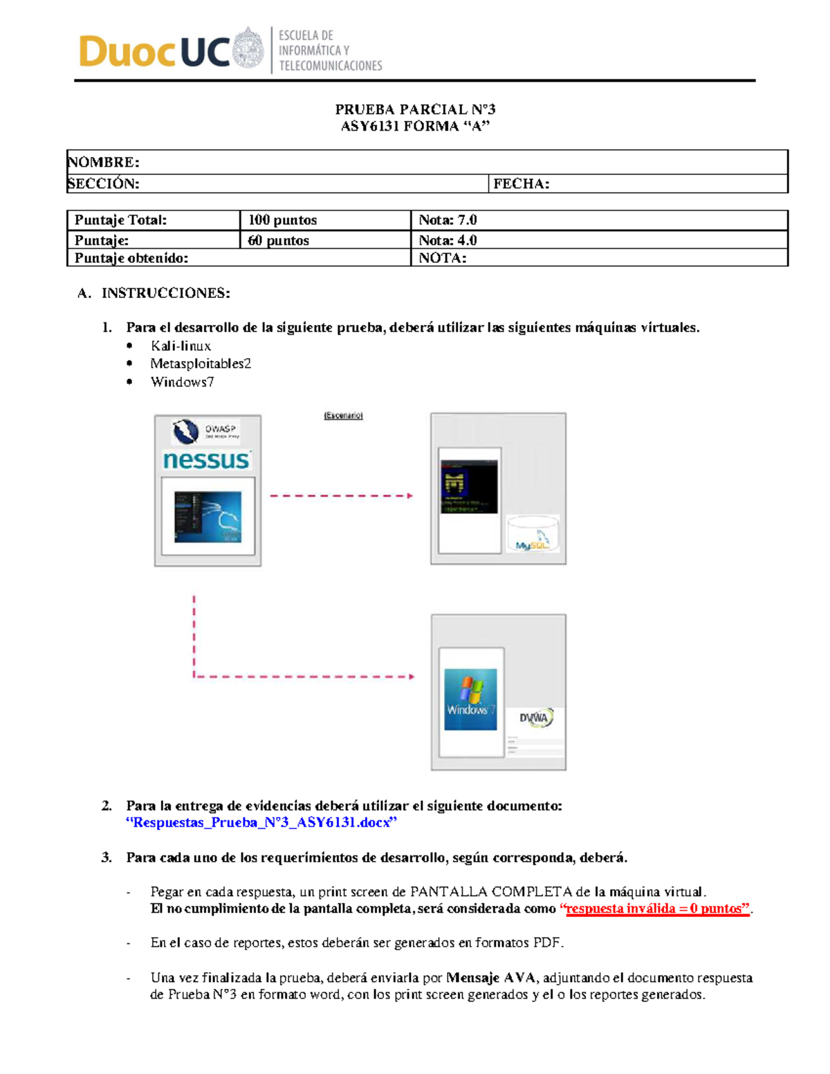 Prueba-3 ASY6131 Forma A - PRUEBA PARCIAL N° ASY6131 FORMA “A” NOMBRE: SECCIÓN: FECHA: Puntaje ...