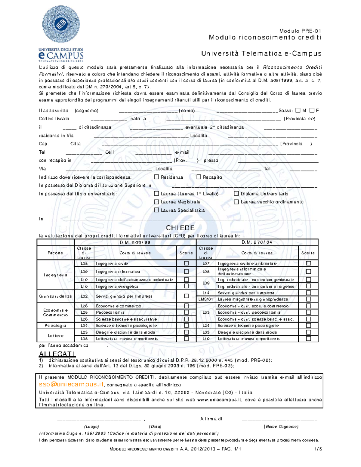Modulo Riconoscimento - MODULO RICONOSCIMENTO CREDITI A. 2012/2013 ...