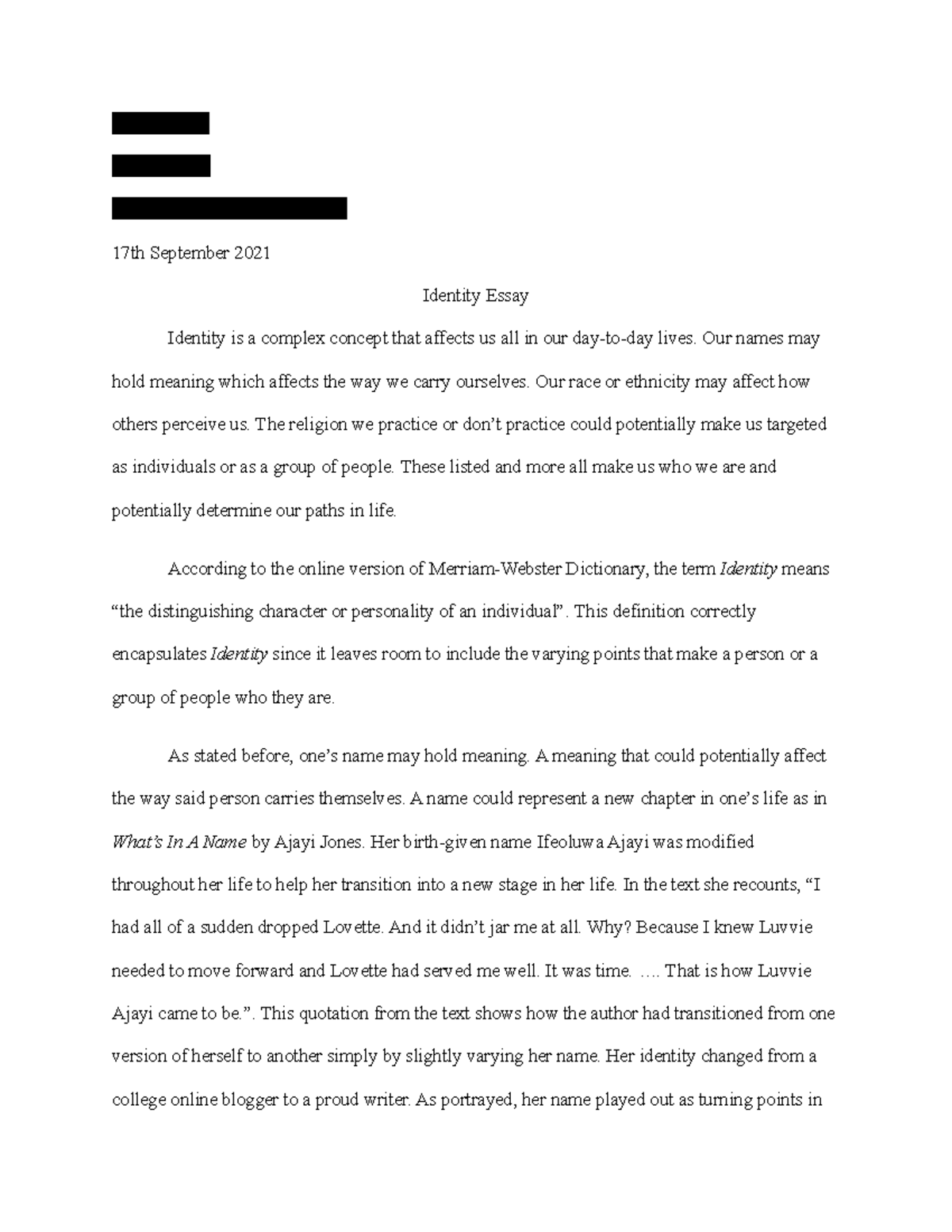 Identity Essay - Rhoda Kasin Ms. Simpson AP Language and Composition ...