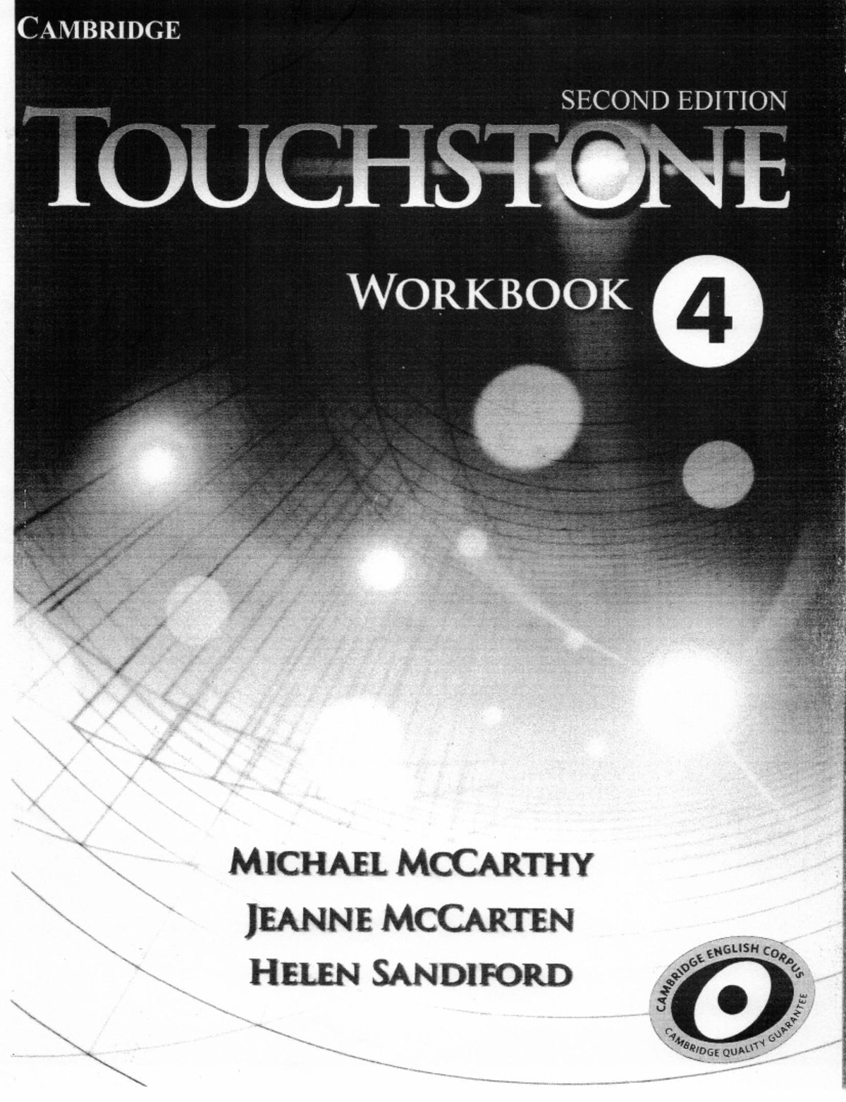 Touchstone-4-WK - Trabajo - Ingles - Studocu