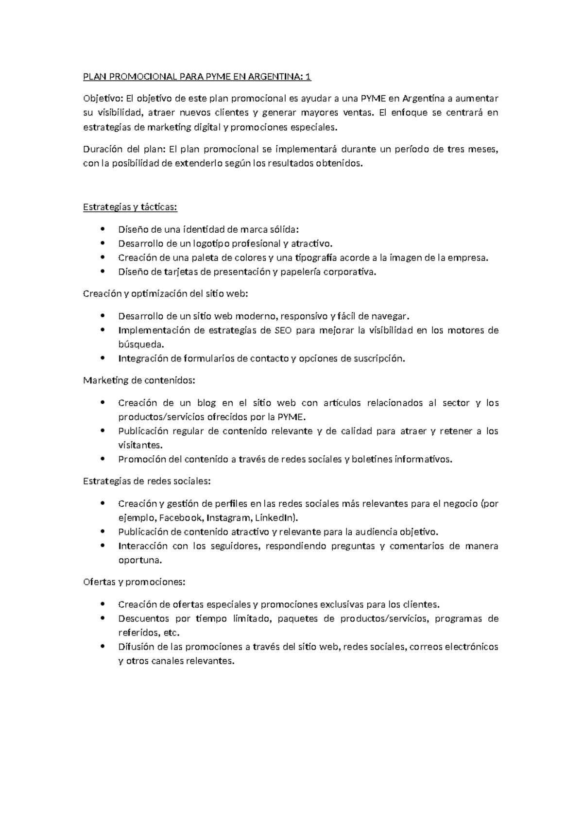 Plan pyme - plan pyme resumido - PLAN PROMOCIONAL PARA PYME EN ARGENTINA: 1 Objetivo: El ...