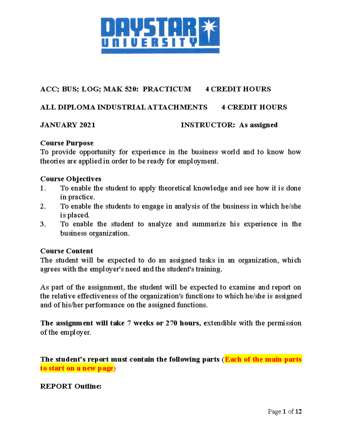 Practicum Report Guide final Revised MAY 2021 - ACC; BUS; LOG; MAK 520: PRACTICUM 4 CREDIT HOURS ...