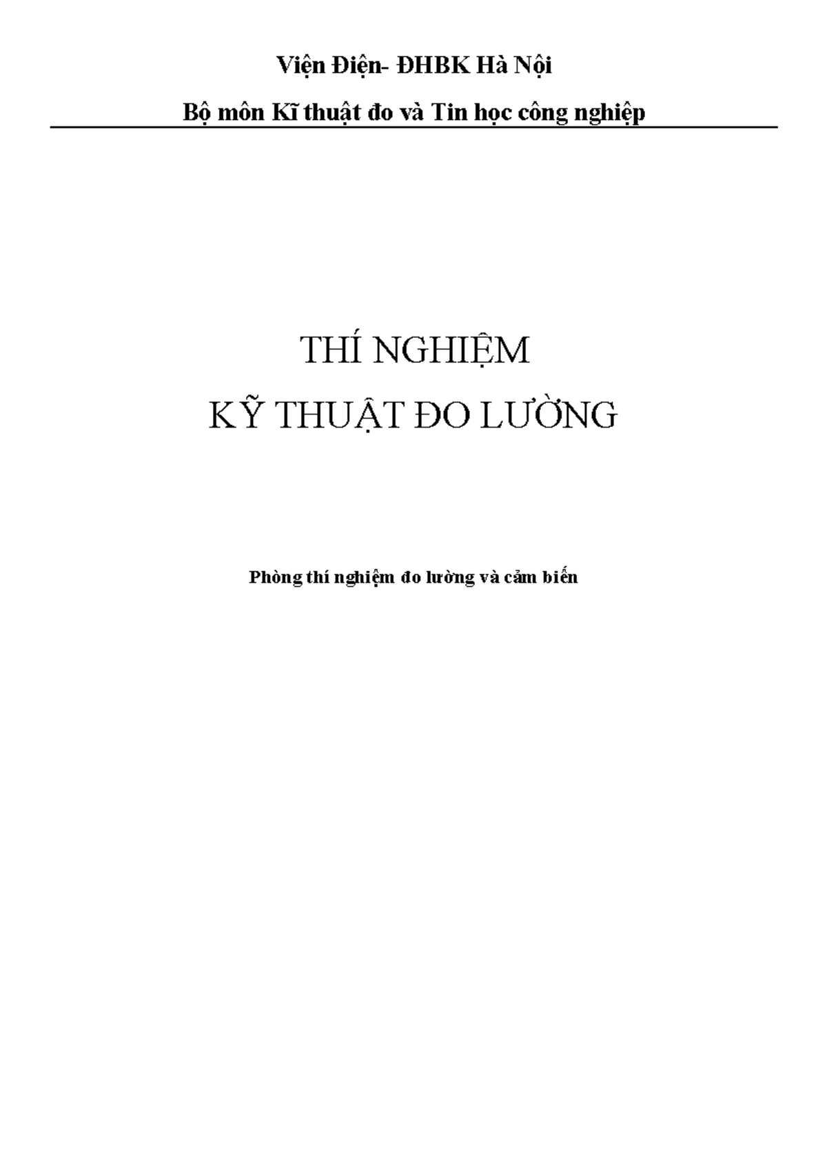 Bài 1-TNDL Kiem tra dung cu do - Viện Điện- ĐHBK Hà Nội Bộ môn Kĩ thuật ...