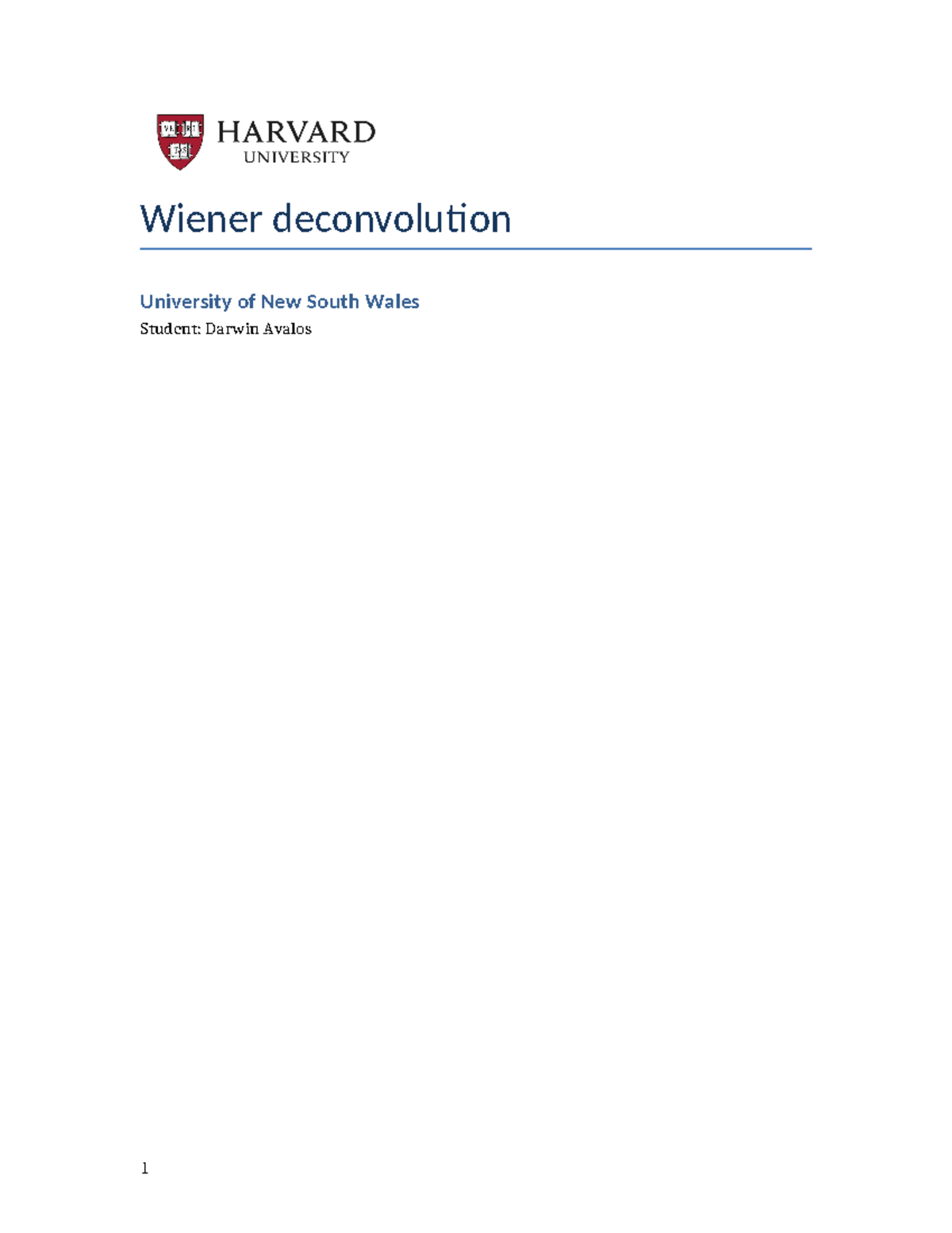 Wiener deconvolution University of New South Wales Student: Darwin ...