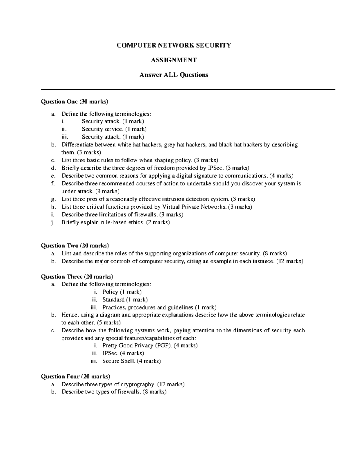 Computer Network Security Assignment - COMPUTER NETWORK SECURITY ASSIGNMENT Answer ALL Questions ...
