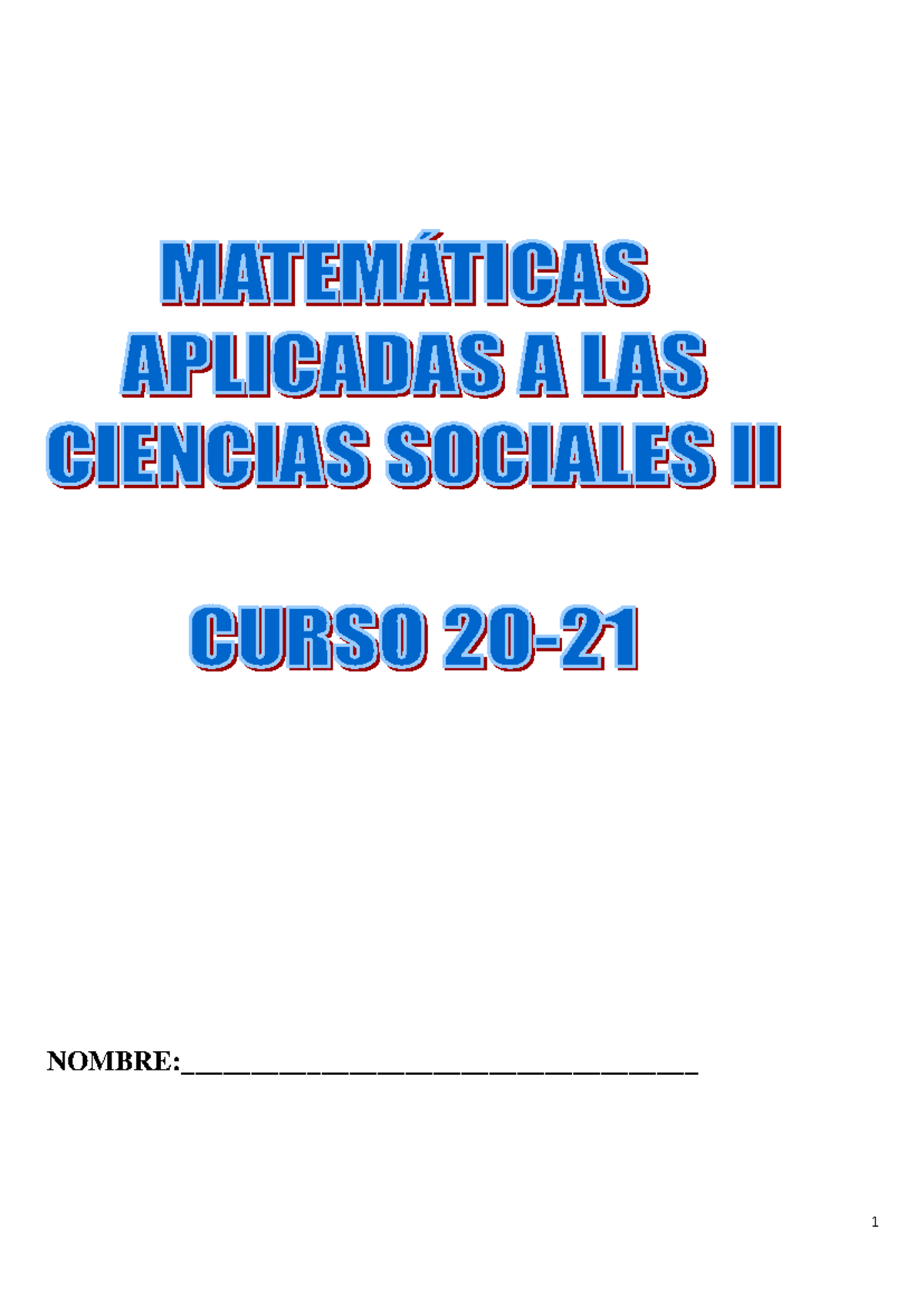 Cuadernillo 2Âº bachillerato CCSS 20-21 - NOMBRE ...