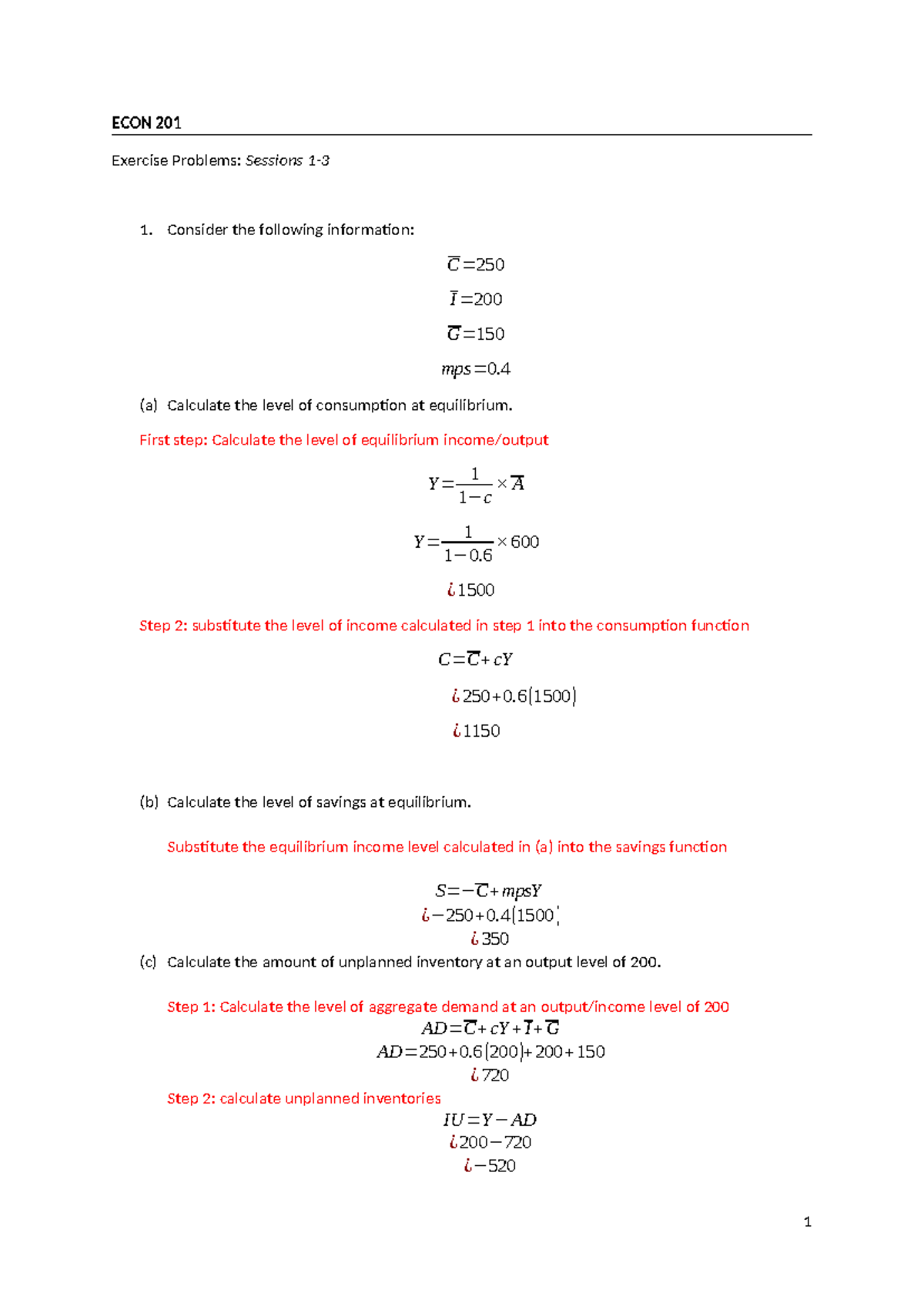 Tutorial 6 (solution) sessions 1-3 - ECON 201 Exercise Problems: Sessions 1- 1. Consider the ...