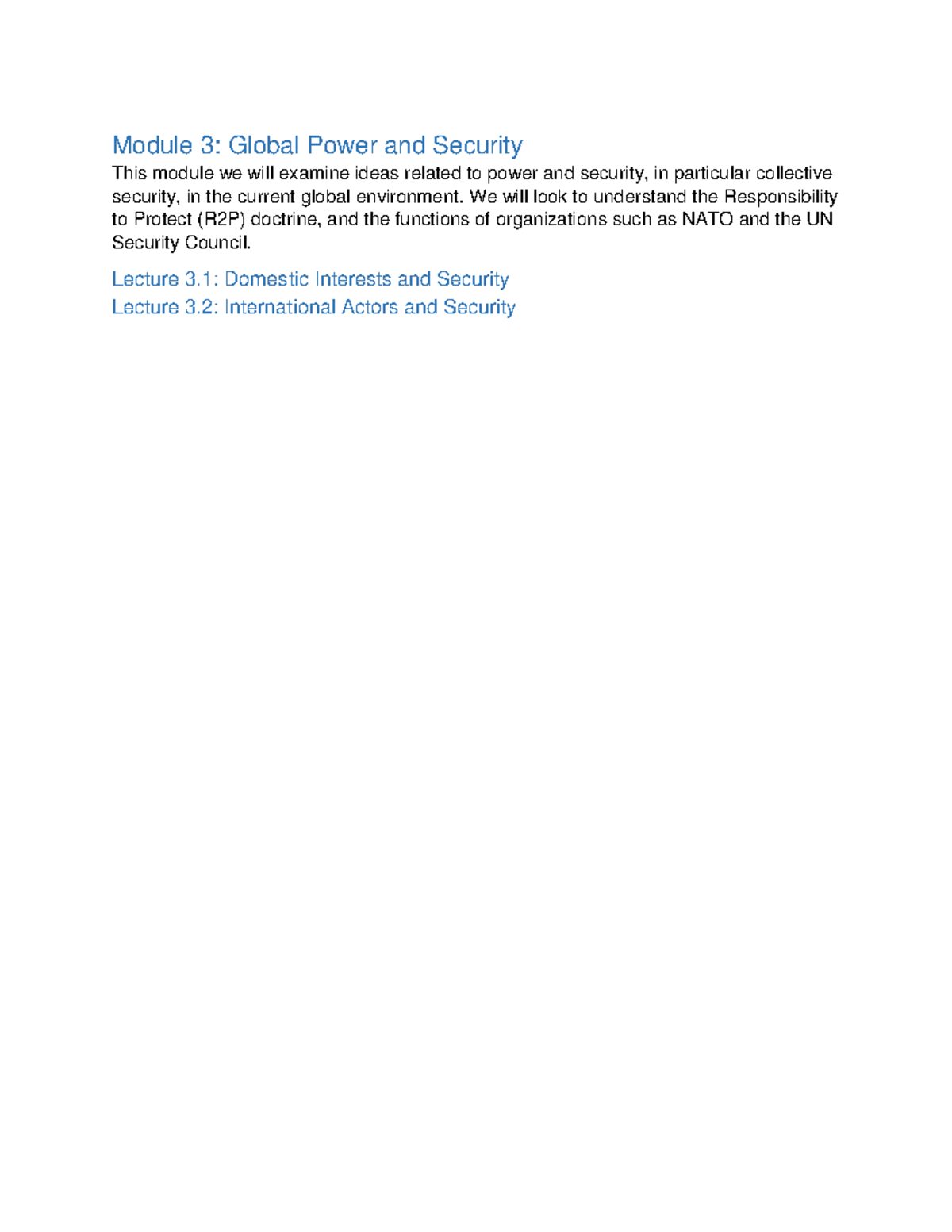 Module 3 Notes - Module 3: Global Power and Security This module we ...