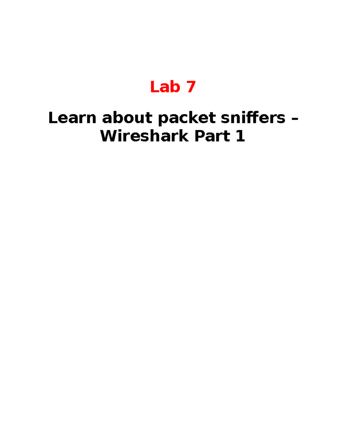 LAB 7 Final - The lab assignments are given approximately every week ...