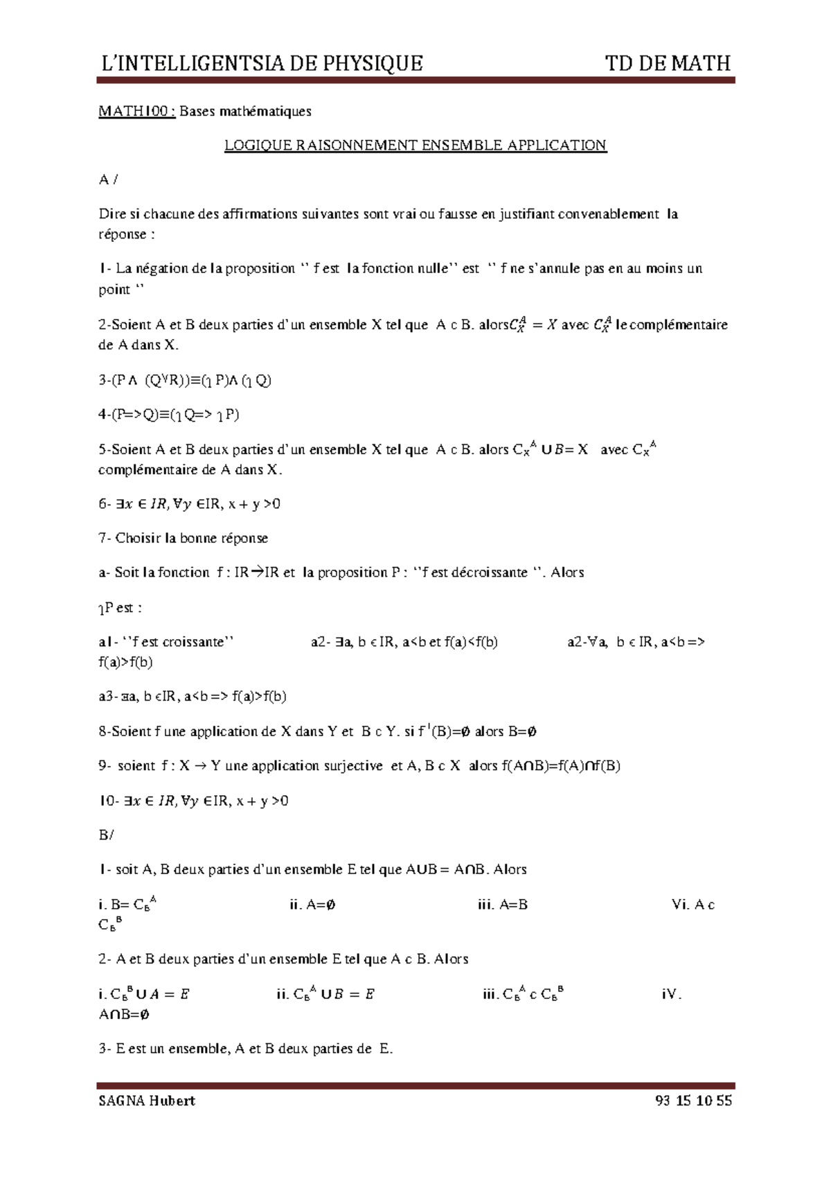 MATH100.pdf cg n 2022-2023 - L’INTELLIGENTSIA DE PHYSIQUE TD DE MATH SAGNA Hubert 93 15 10 55 ...