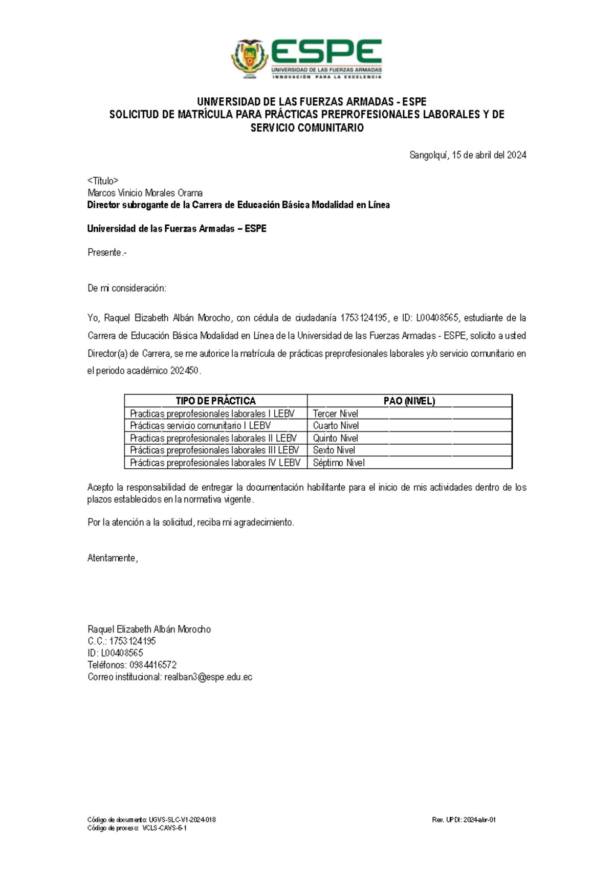 Solicitud DE Matricula PPP -signed - UNIVERSIDAD DE LAS FUERZAS ARMADAS ...