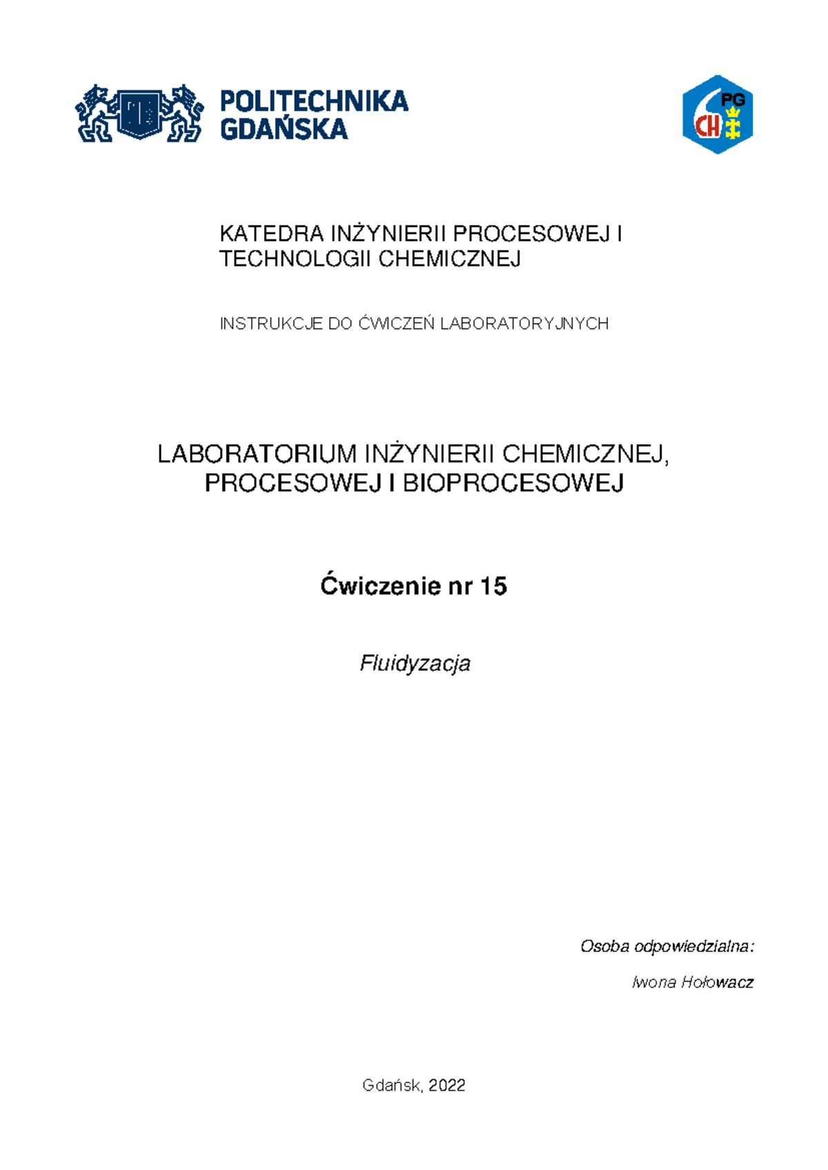 Fluidyzacja instrukcja - KATEDRA INŻYNIERII PROCESOWEJ I TECHNOLOGII CHEMICZNEJ INSTRUKCJE DO ...