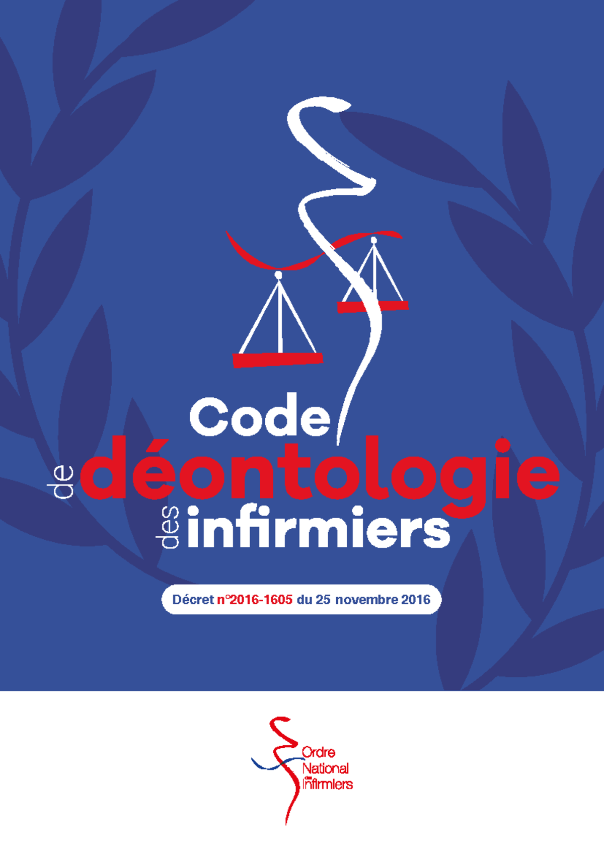 Hyhhhh - Décret n°2016-1605 du 25 novembre 2016 Code deontologie ...