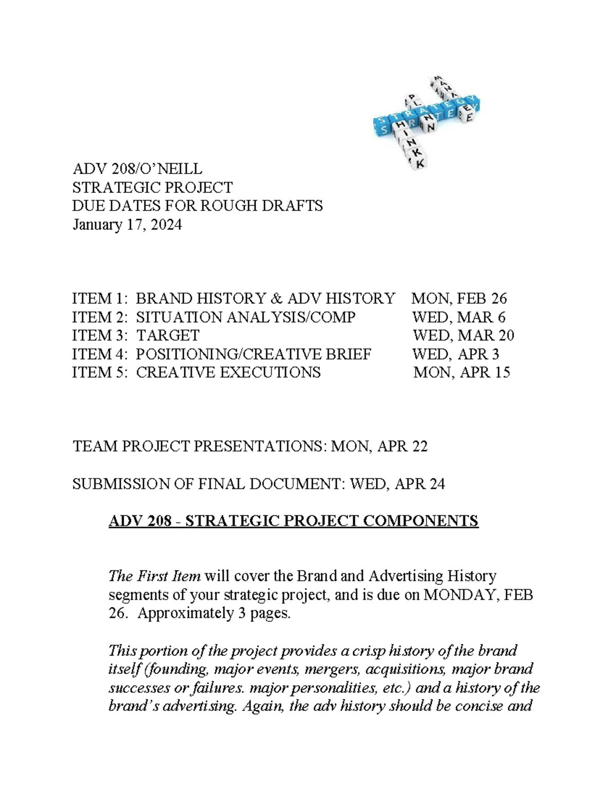 ADV 208 2024 Strategic Project Components & Dates - ADV 208/O’NEILL ...