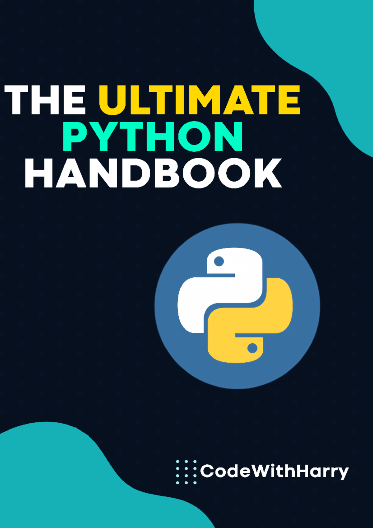 The Ultimate Python Handbook - PREFACE Welcome to the “Ultimate Python Programming Handbook ...