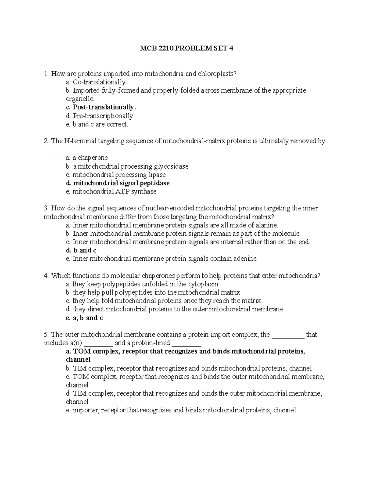PS4 BOLD - problem set key - MCB 2210 PROBLEM SET 4 How are proteins imported into mitochondria ...