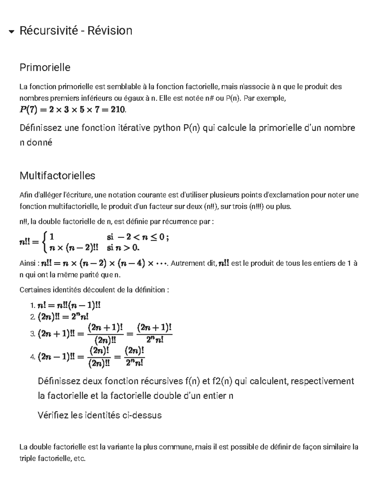 Recursion Revision python - Récursivité - Révision La fonction primorielle est semblable à la ...