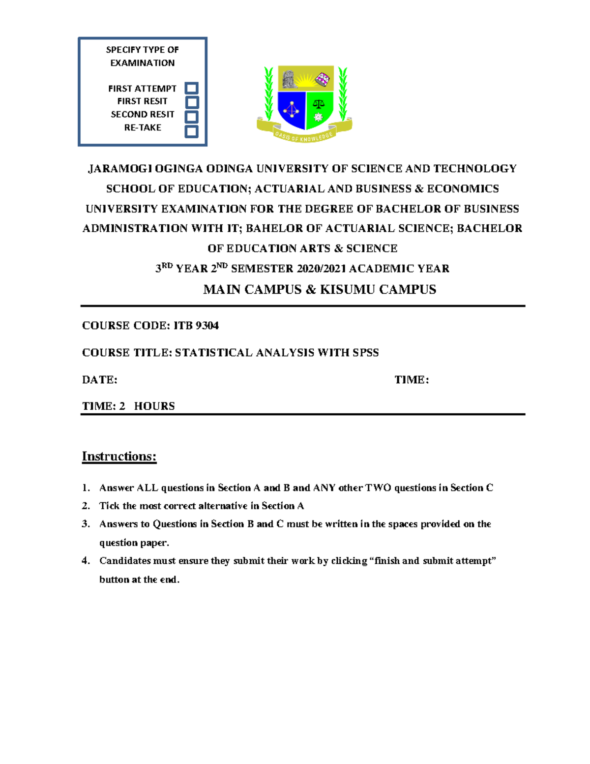 ITB 9304-Statistical Analysis with SPSS Past paper - JARAMOGI OGINGA ...