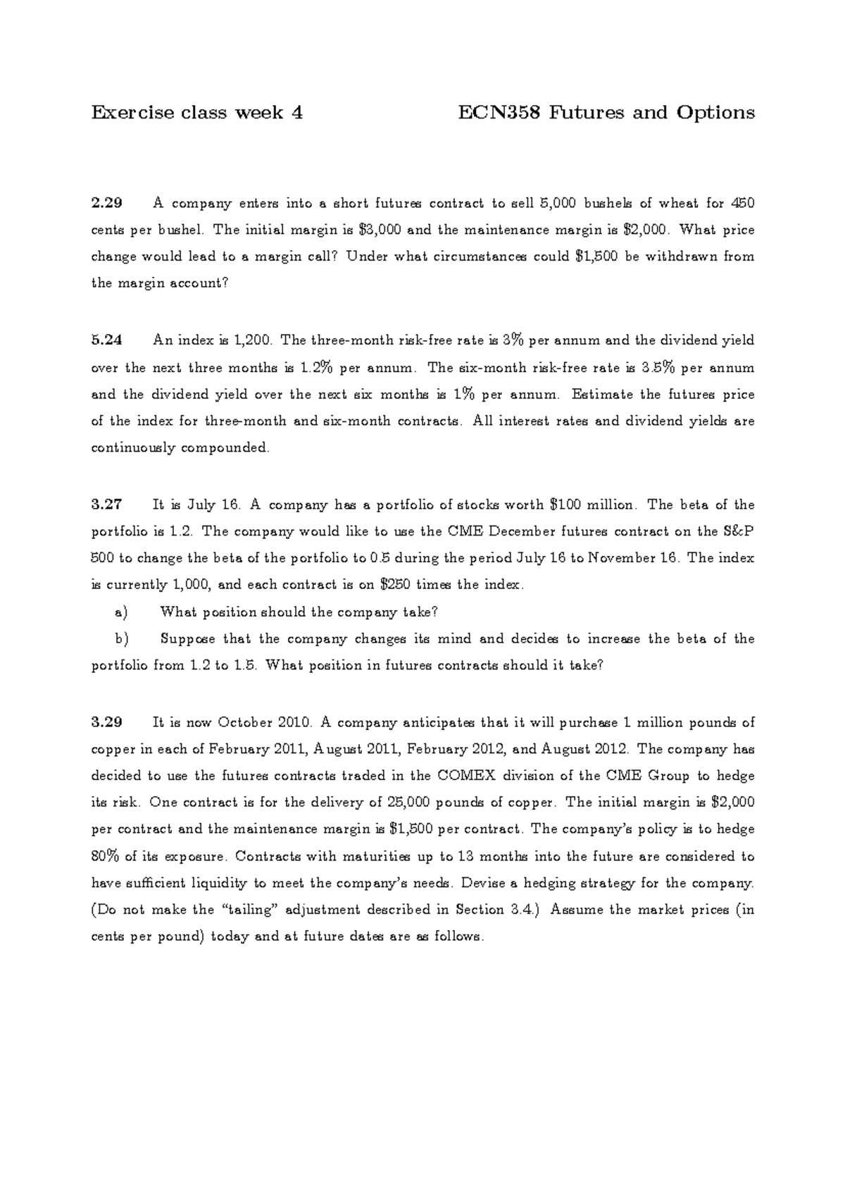 Class Week 4 Problem Set Exercise Class Week 4 Ecn358 Futures And 