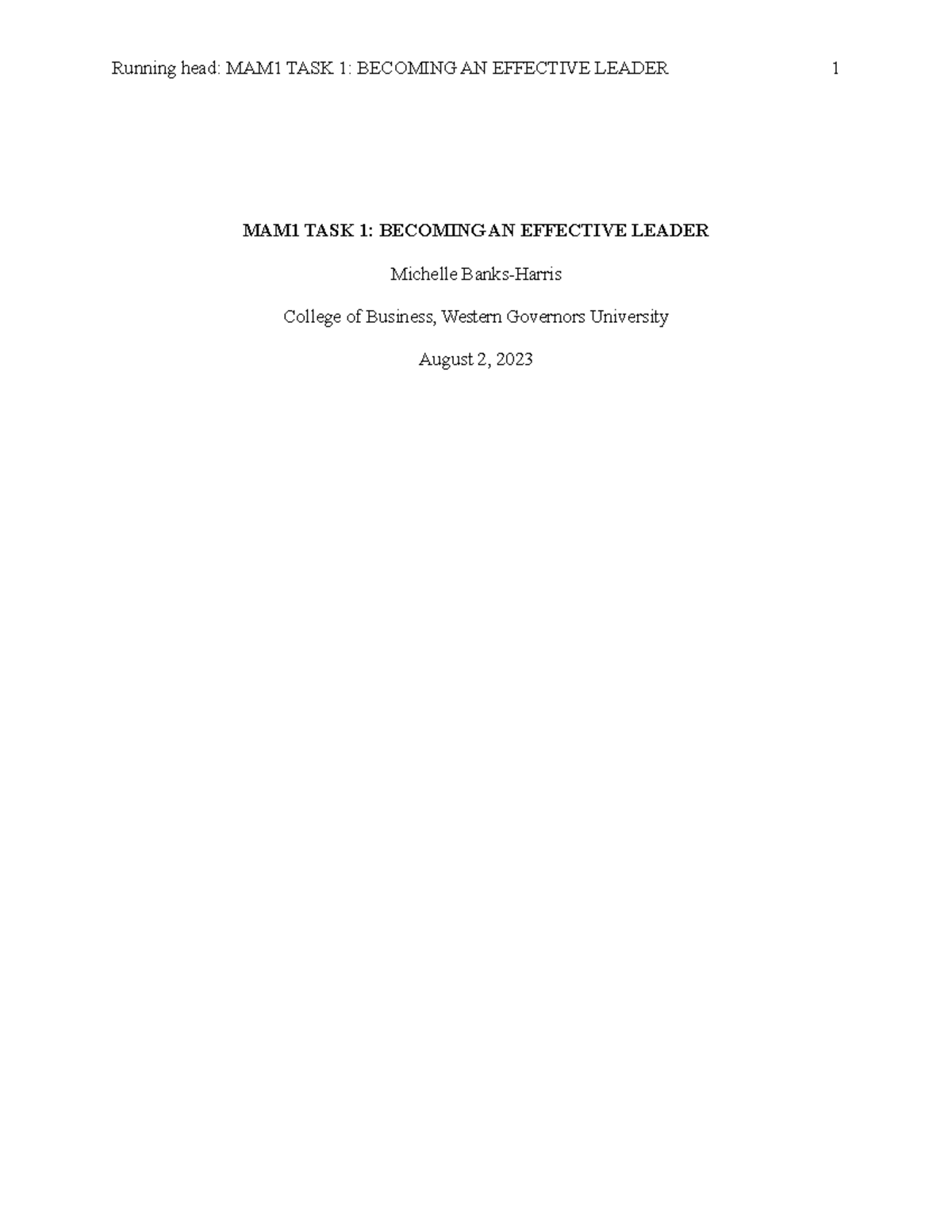 MAM1 TASK 1 Task 1 - Running head: MAM1 TASK 1: BECOMING AN EFFECTIVE ...