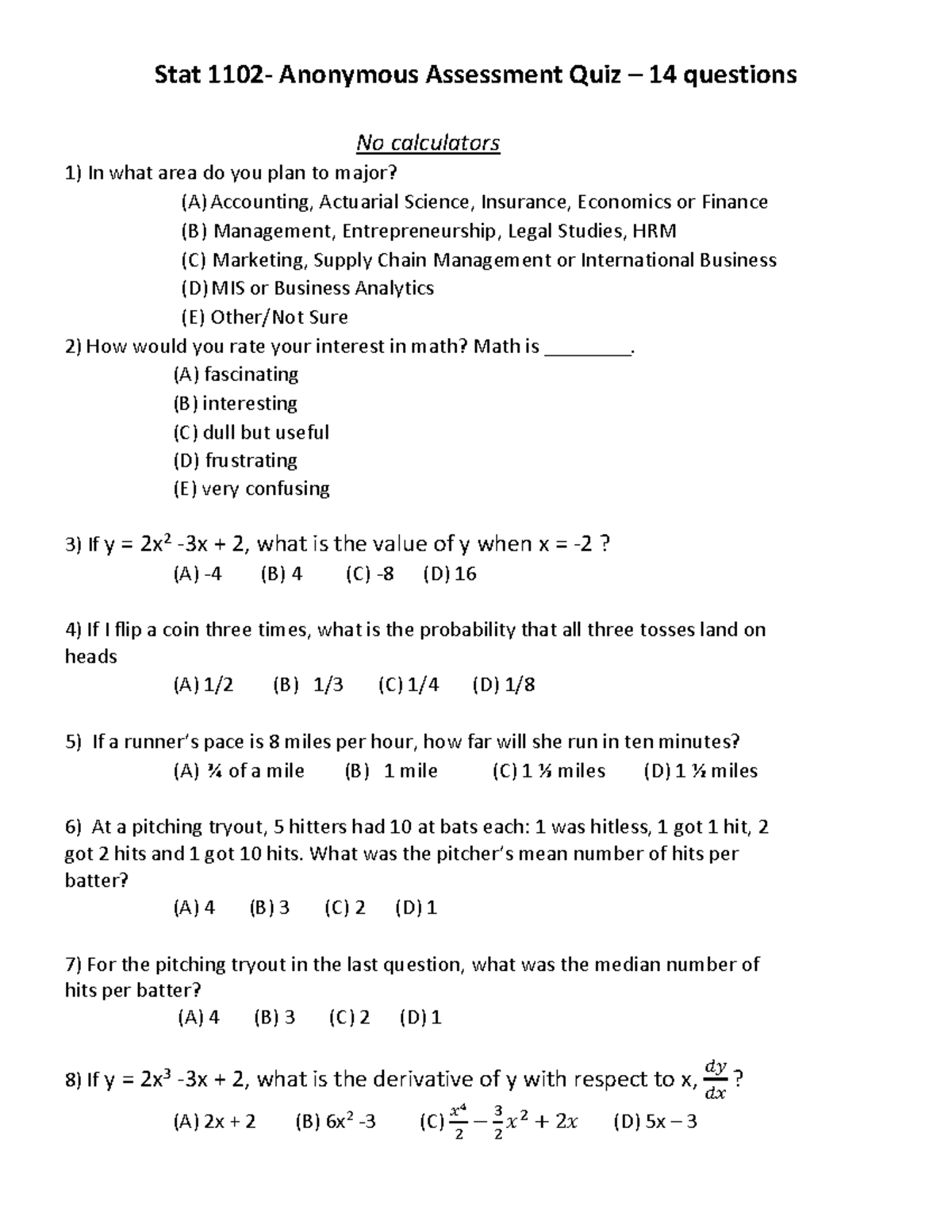 Intro Quiz-Stat1102-F21 - Stat 1102- Anonymous Assessment Quiz – 14 ...