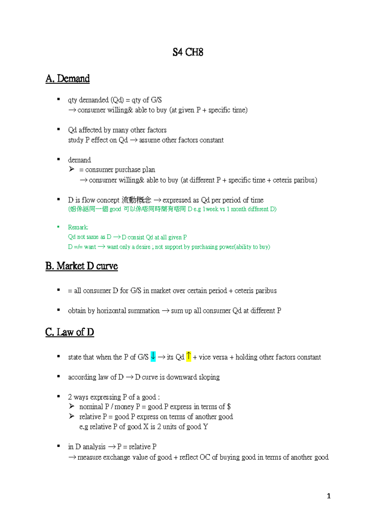 S4 CH8 - IB notes - S4 CH 8 A. Demand qty demanded (Qd) = qty of G/S → ...