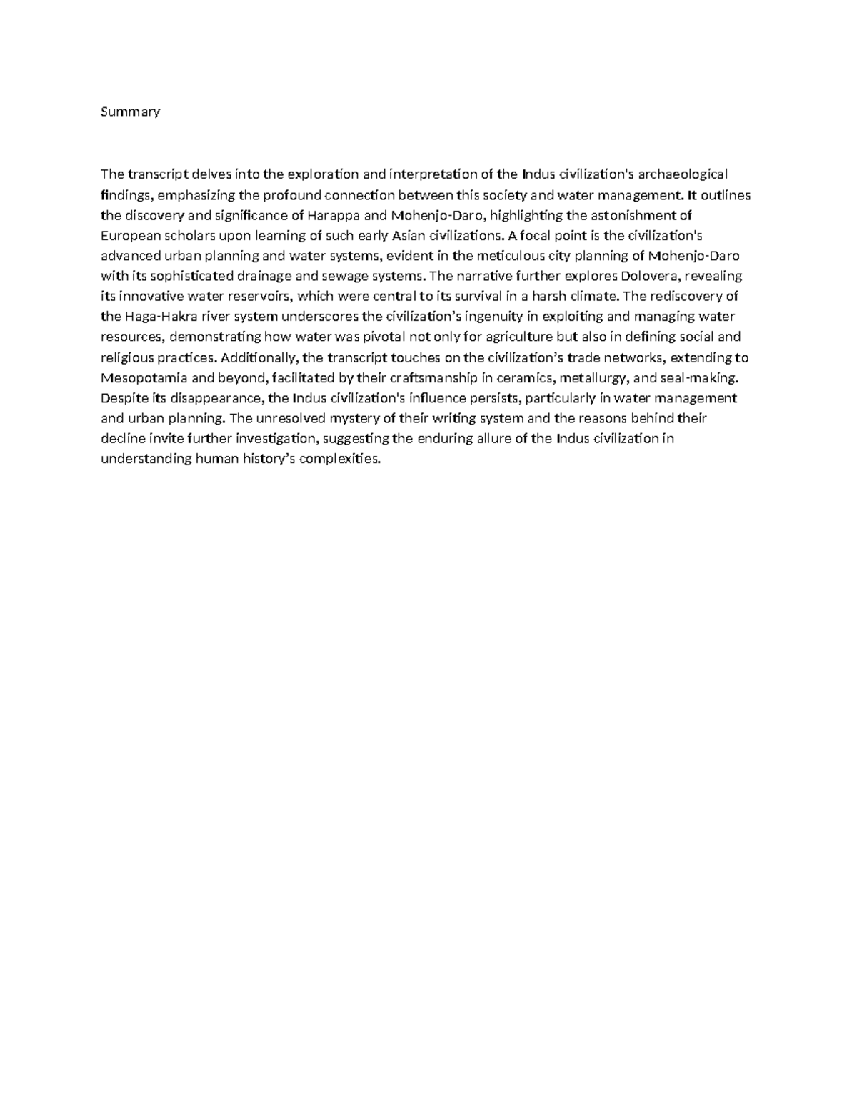 Documentary 1 - Summary The transcript delves into the exploration and ...