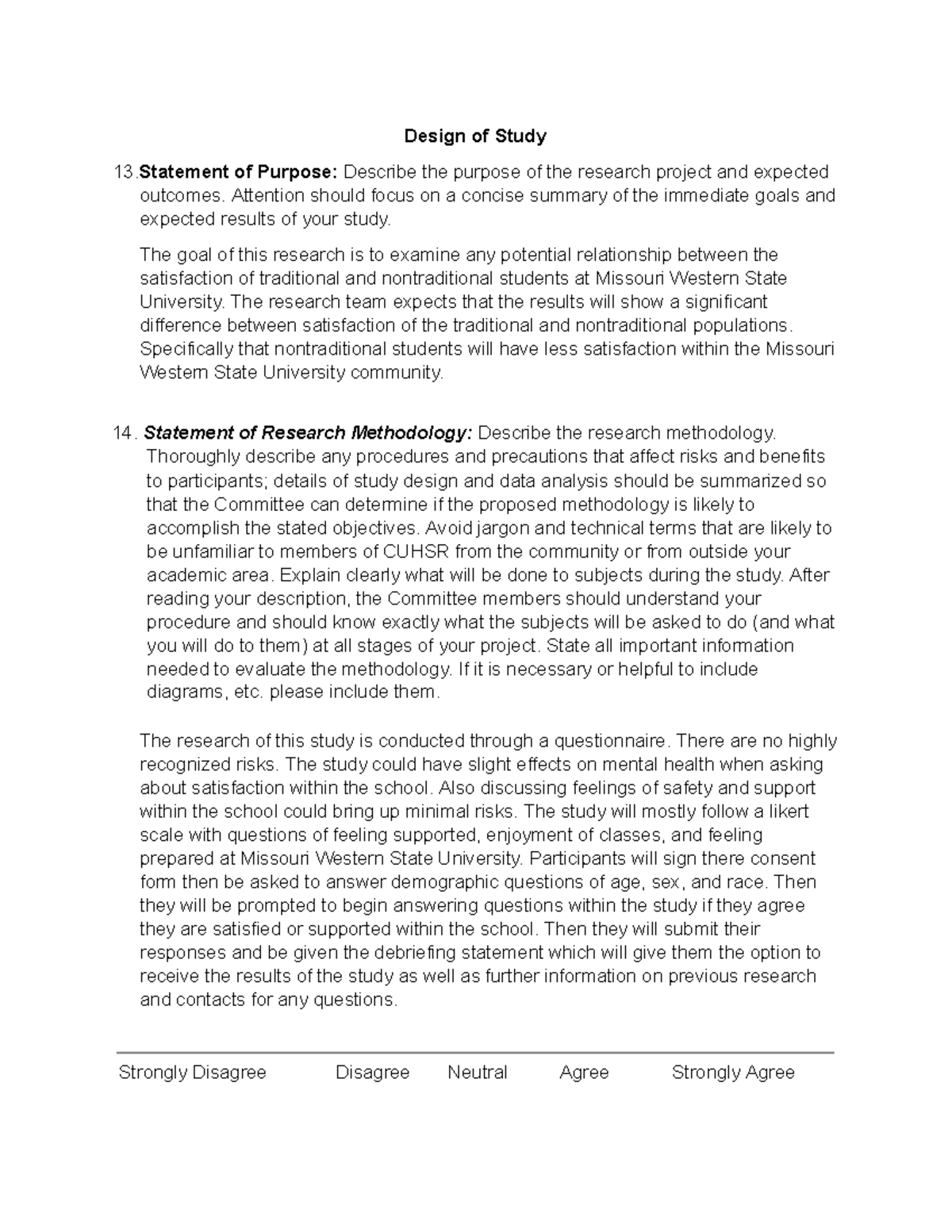 Design of Study - Attention should focus on a concise summary of the ...