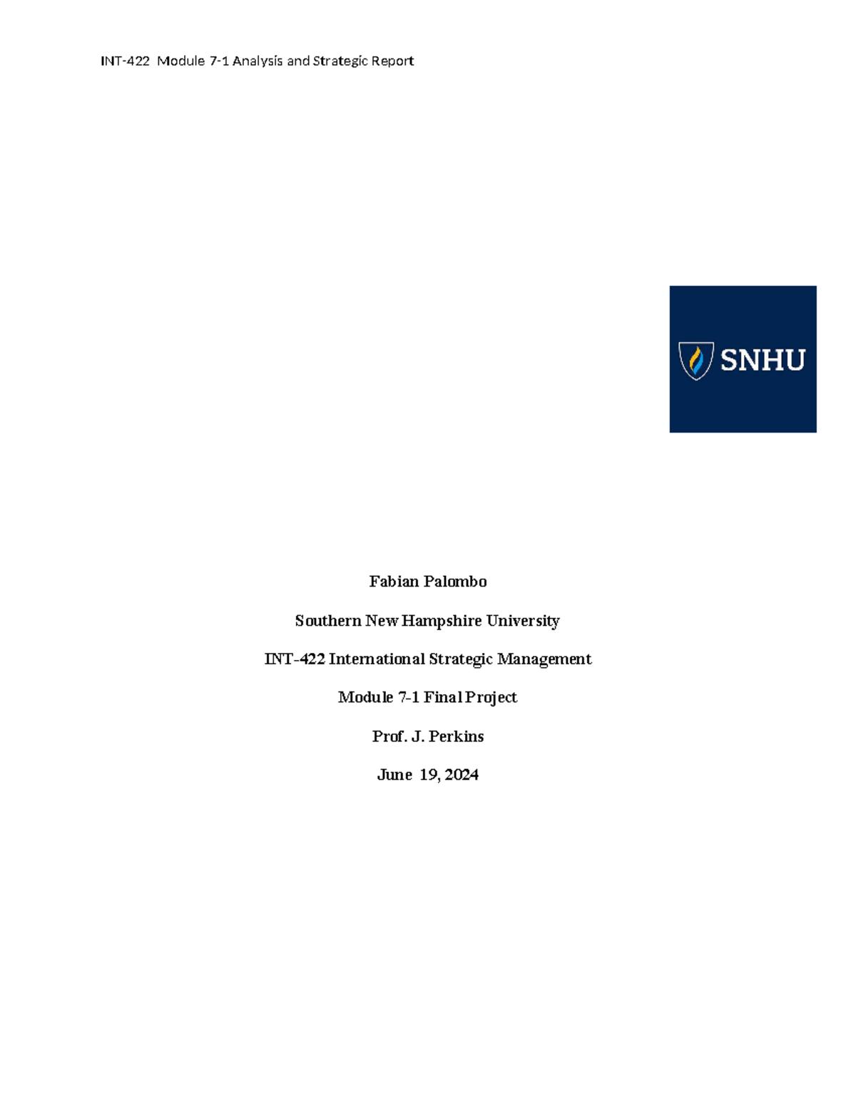 INT 422 Module 7 Final Project Revised - Fabian Palombo Southern New Hampshire University INT ...