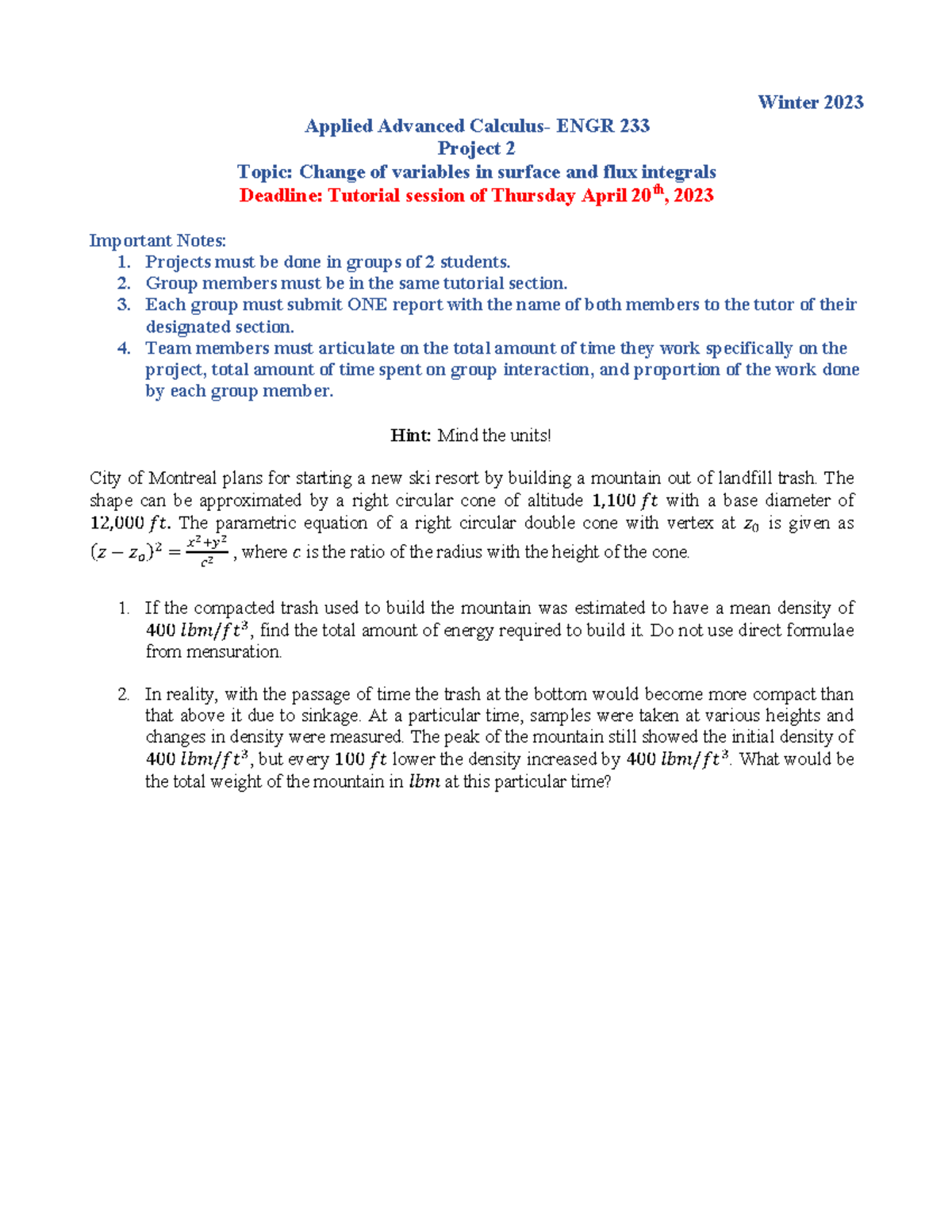 ENGR 233- Porject II (Winter 2023) - Winter 2023 Applied Advanced Calculus- ENGR 233 Project 2 ...