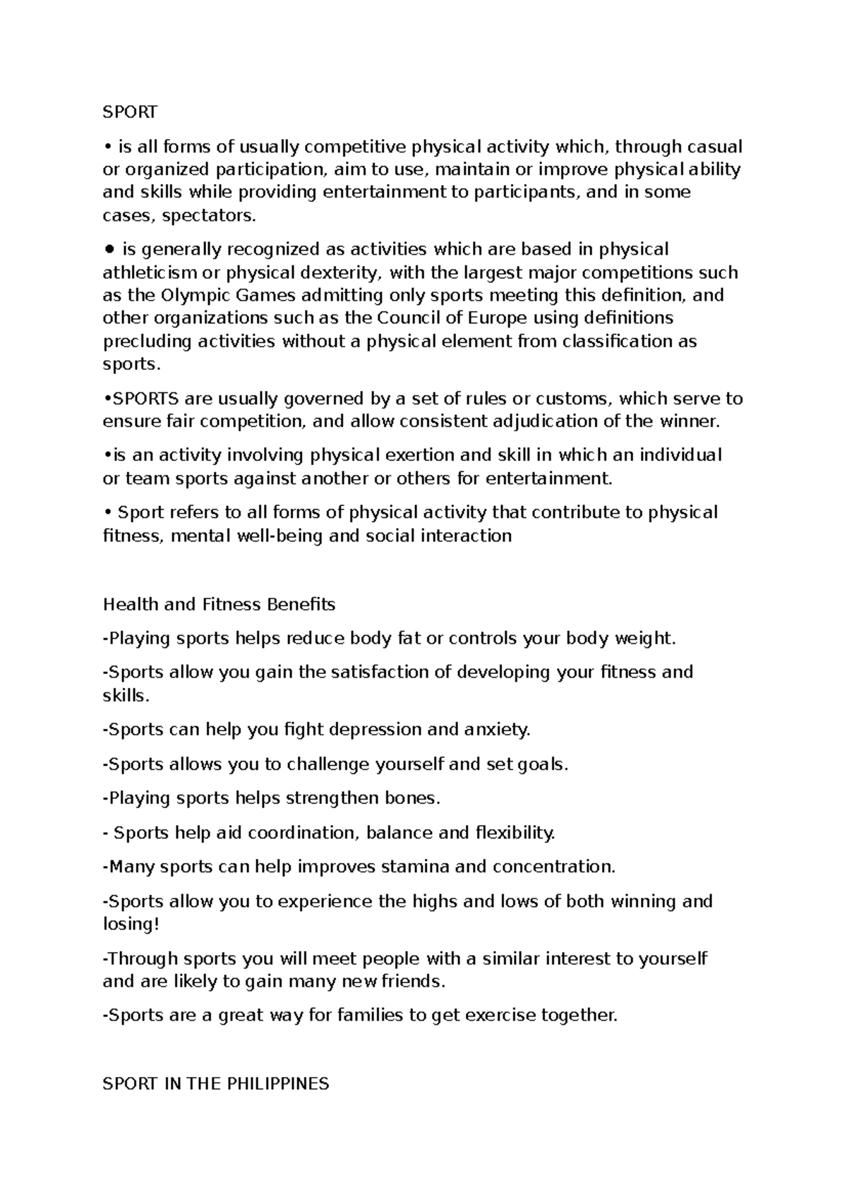 Pe - Notes - SPORT is all forms of usually competitive physical ...