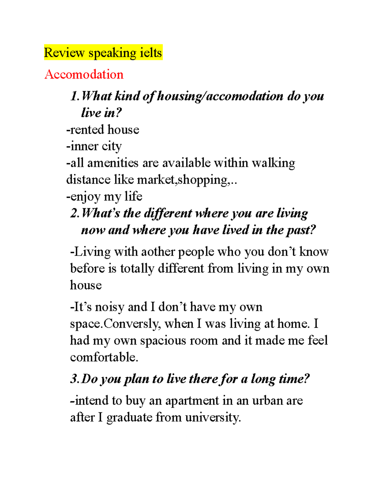 Review speaking ielts - Review speaking ielts Accomodation 1 kind of ...