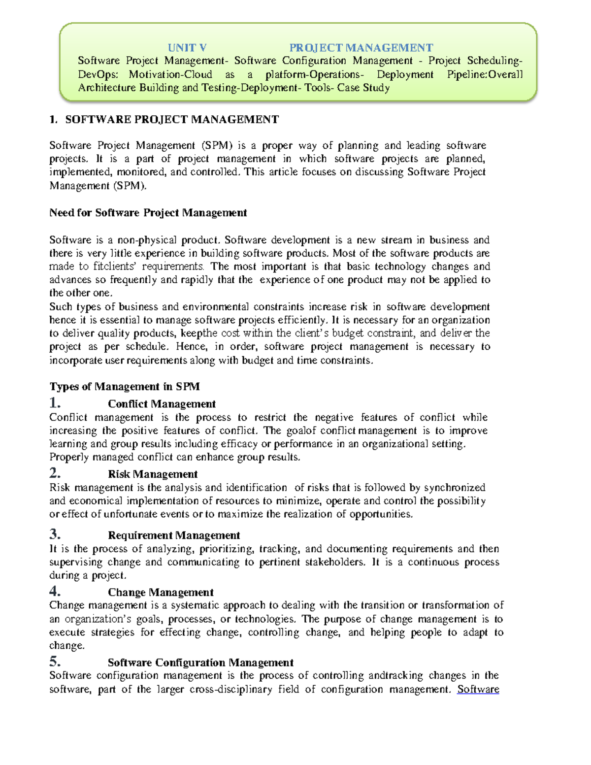 Unit 5 oose - 1. SOFTWARE PROJECT MANAGEMENT Software Project Management (SPM) is a proper way ...