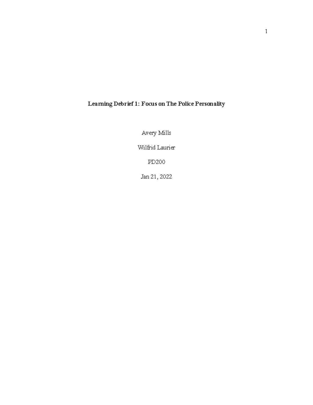 Learning Debrief 1 for Module 1 - Learning Debrief 1: Focus on The ...