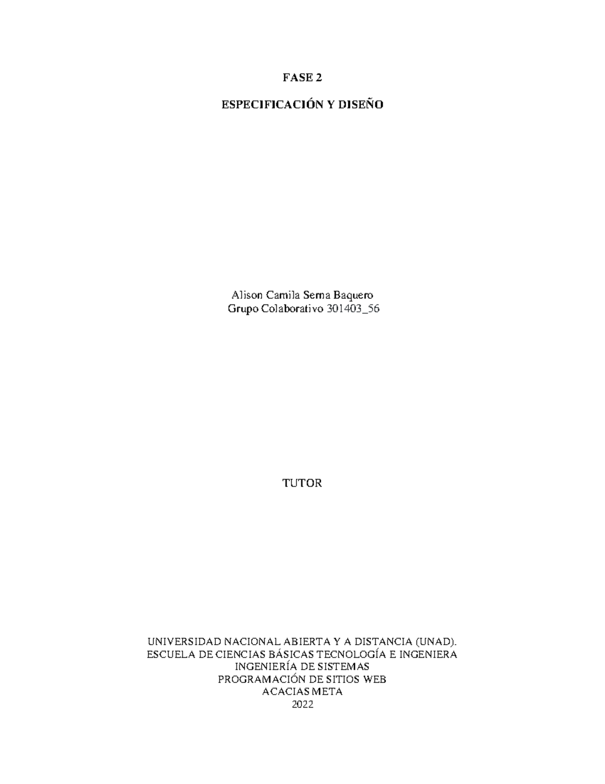 FASE 2 - :vespero les sirva mucho - FASE 2 ESPECIFICACIÓN Y DISEÑO ...