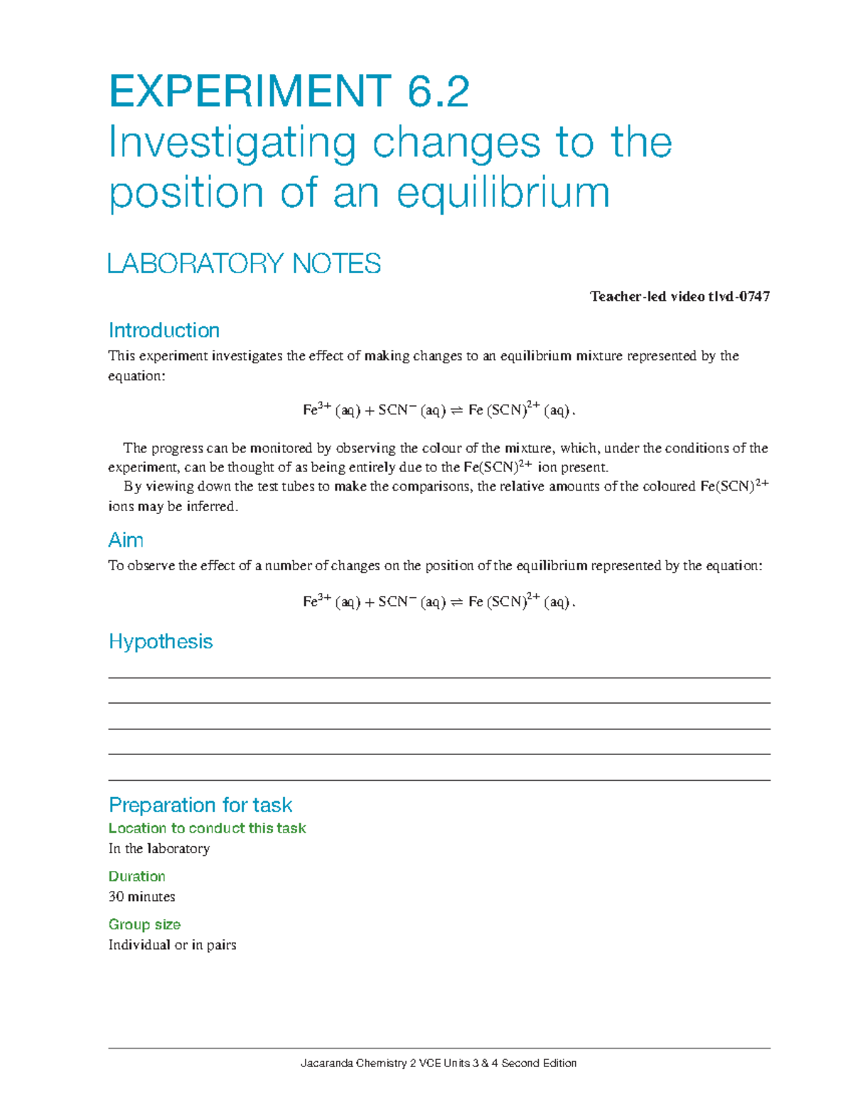 6.2 experiment - EXPERIMENT 6. Investigating changes to the position of ...