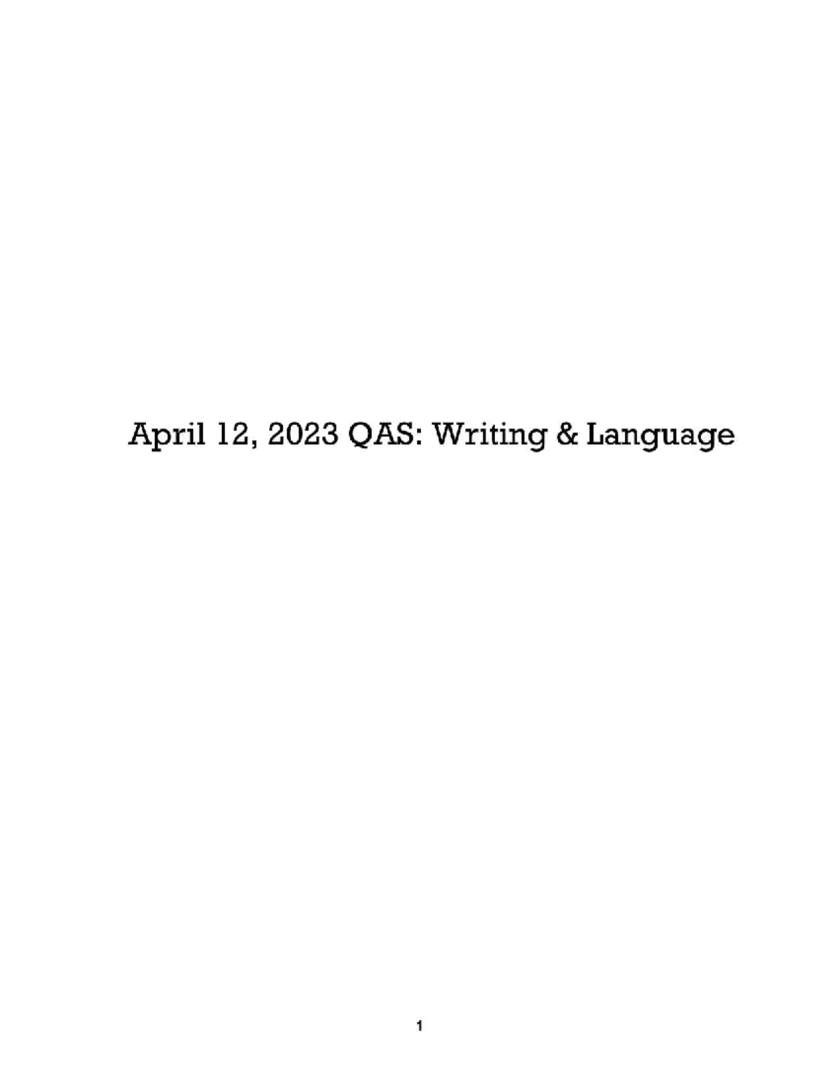 2023 April Writing - April 12, 2023 QAS: Writing Language 1 April 12 ...