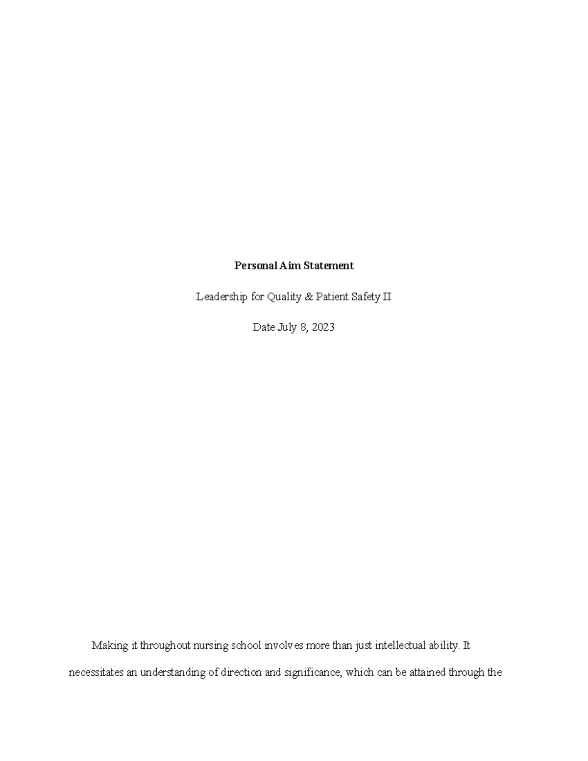 Personal Aim Statement - Personal Aim Statement Leadership for Quality ...