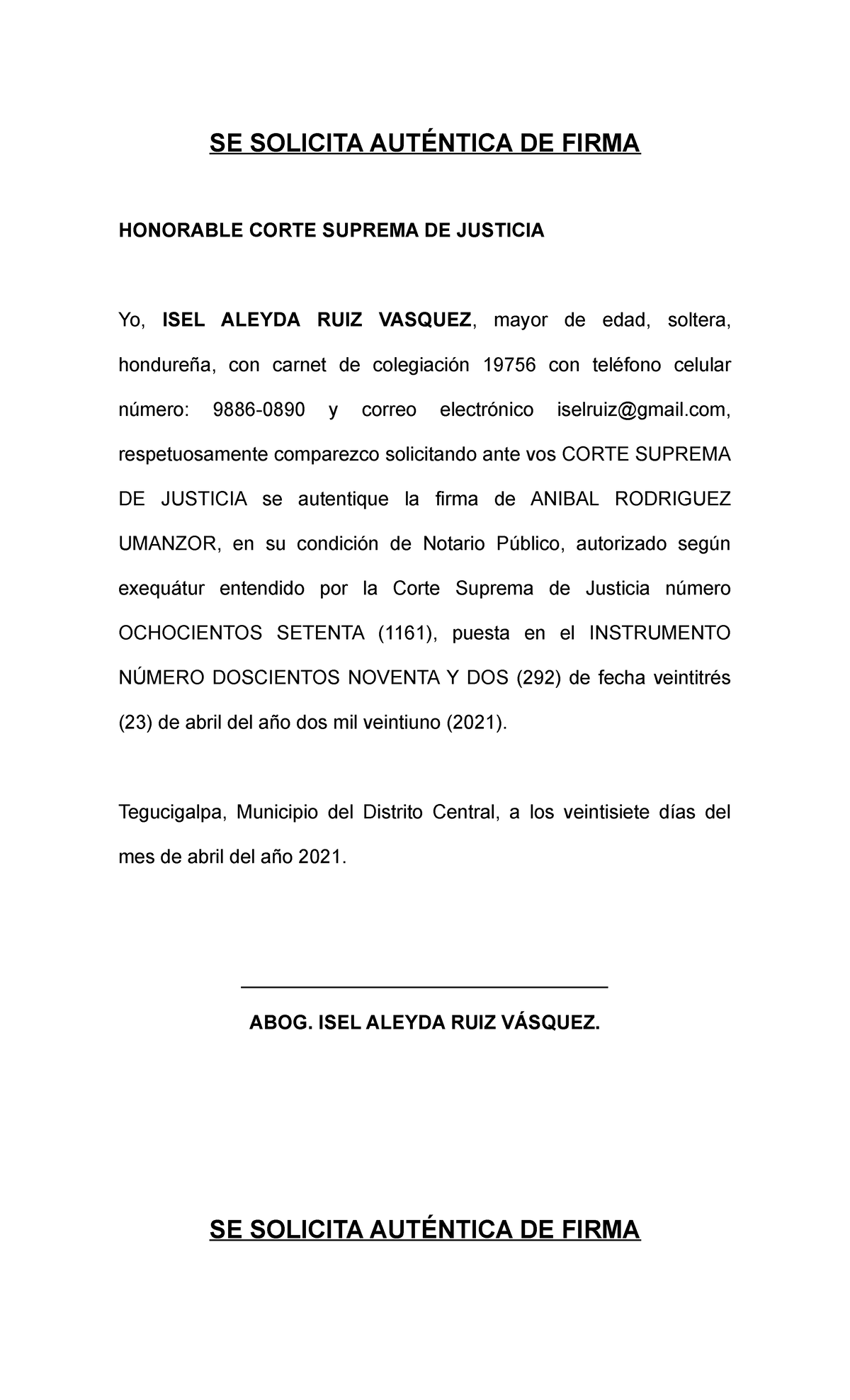 Autentica Firma Notario - SE SOLICITA AUTÉNTICA DE FIRMA HONORABLE ...
