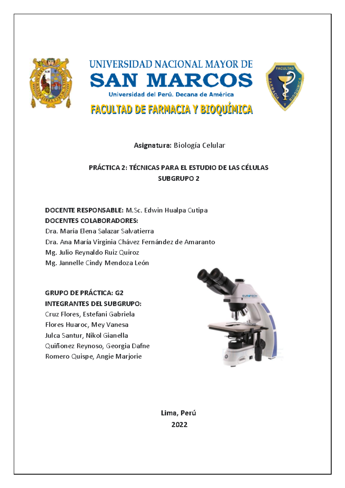 B2 Práctica 2 - Informe 2 - Asignatura: BiologÌa Celular PR¡CTICA 2: T.. PARA EL ESTUDIO DE LAS ...