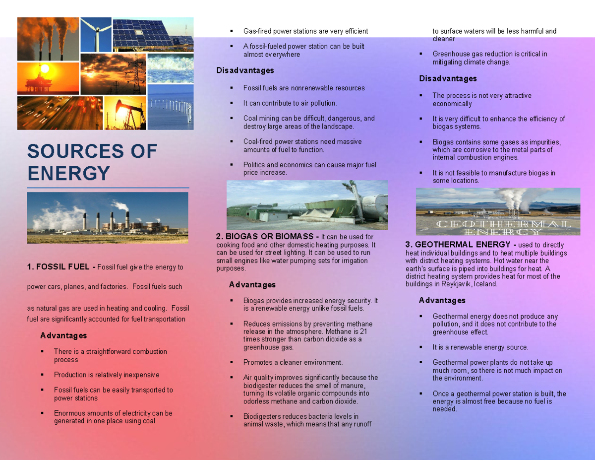 Sources OF Energy - SOURCES OF ENERGY 1. FOSSIL FUEL - Fossil fuel give ...