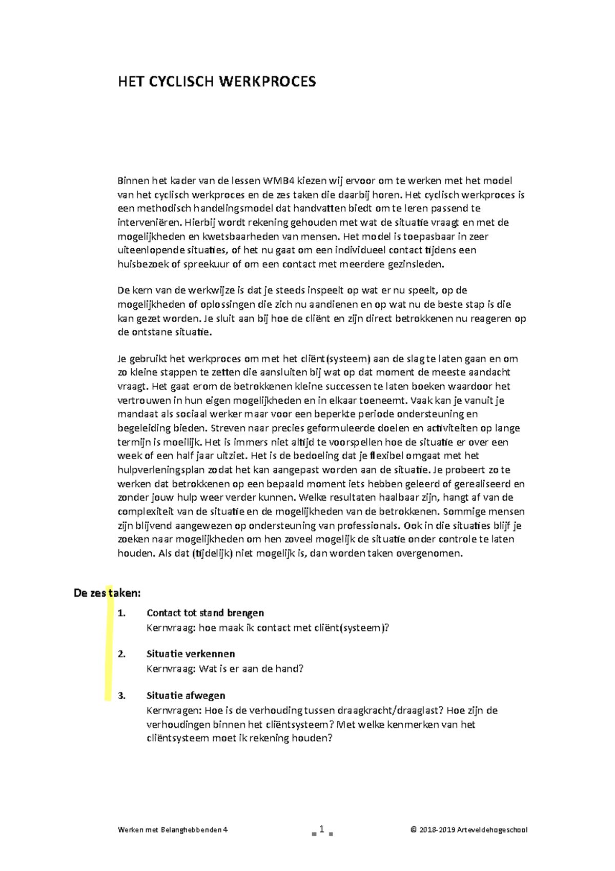 Cyclisch werkproces - Het cyclisch werkproces is een methodisch ...