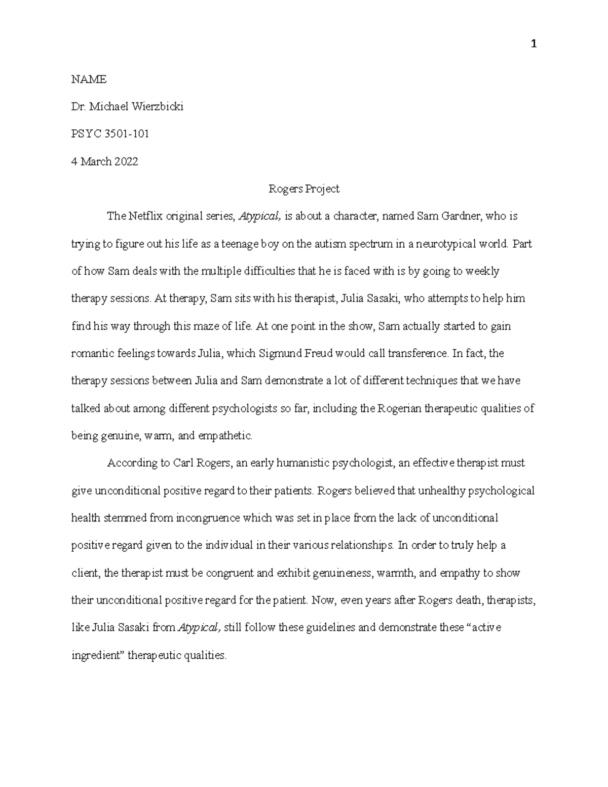 Rogers Project- PSYC3501 - NAME Dr. Michael Wierzbicki PSYC 3501- 4 ...