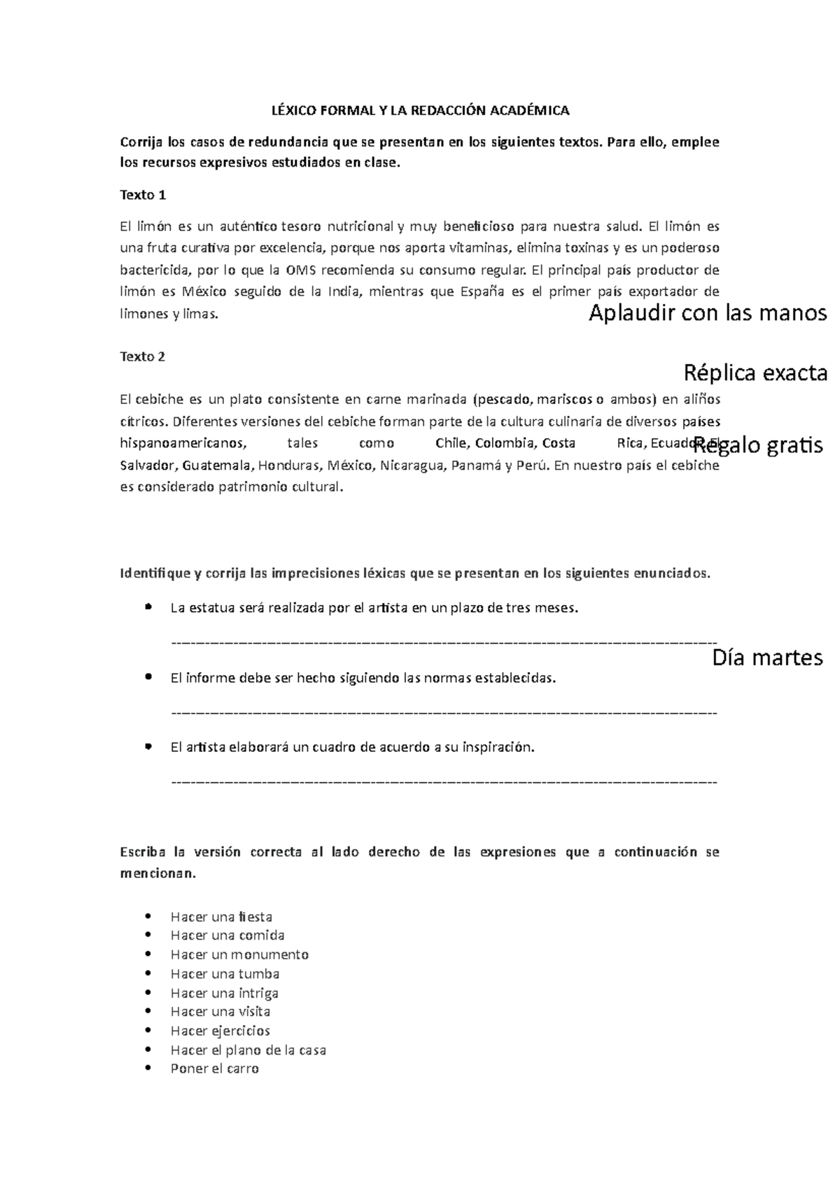 Lexico Formal - LÉXICO FORMAL Y LA REDACCIÓN ACADÉMICA Corrija los ...